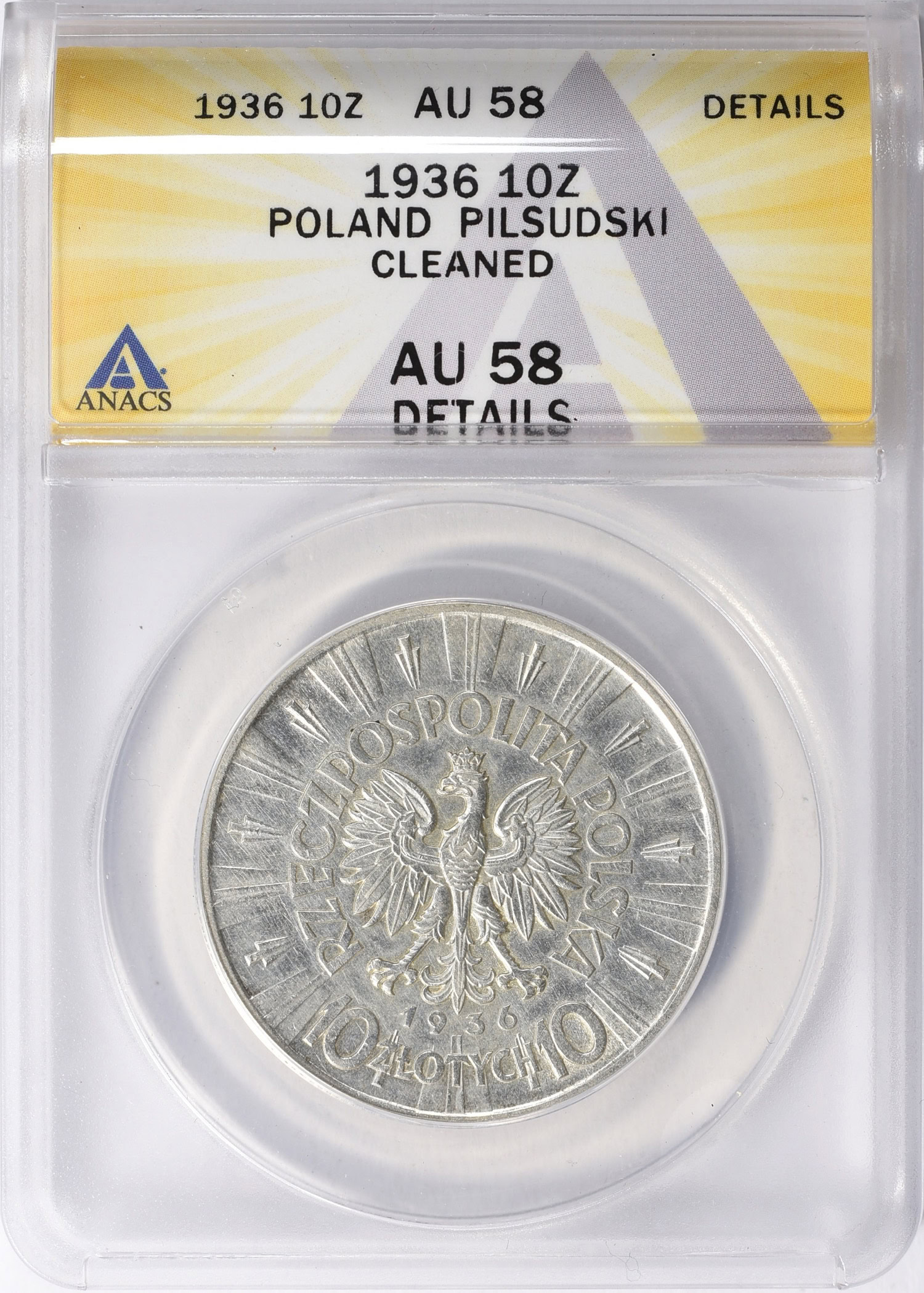 Poland 1936 Silver 10 Zlotych Pilsudski Y-29 ANACS AU-58 Details | ANACS Cert #7213661 ...
