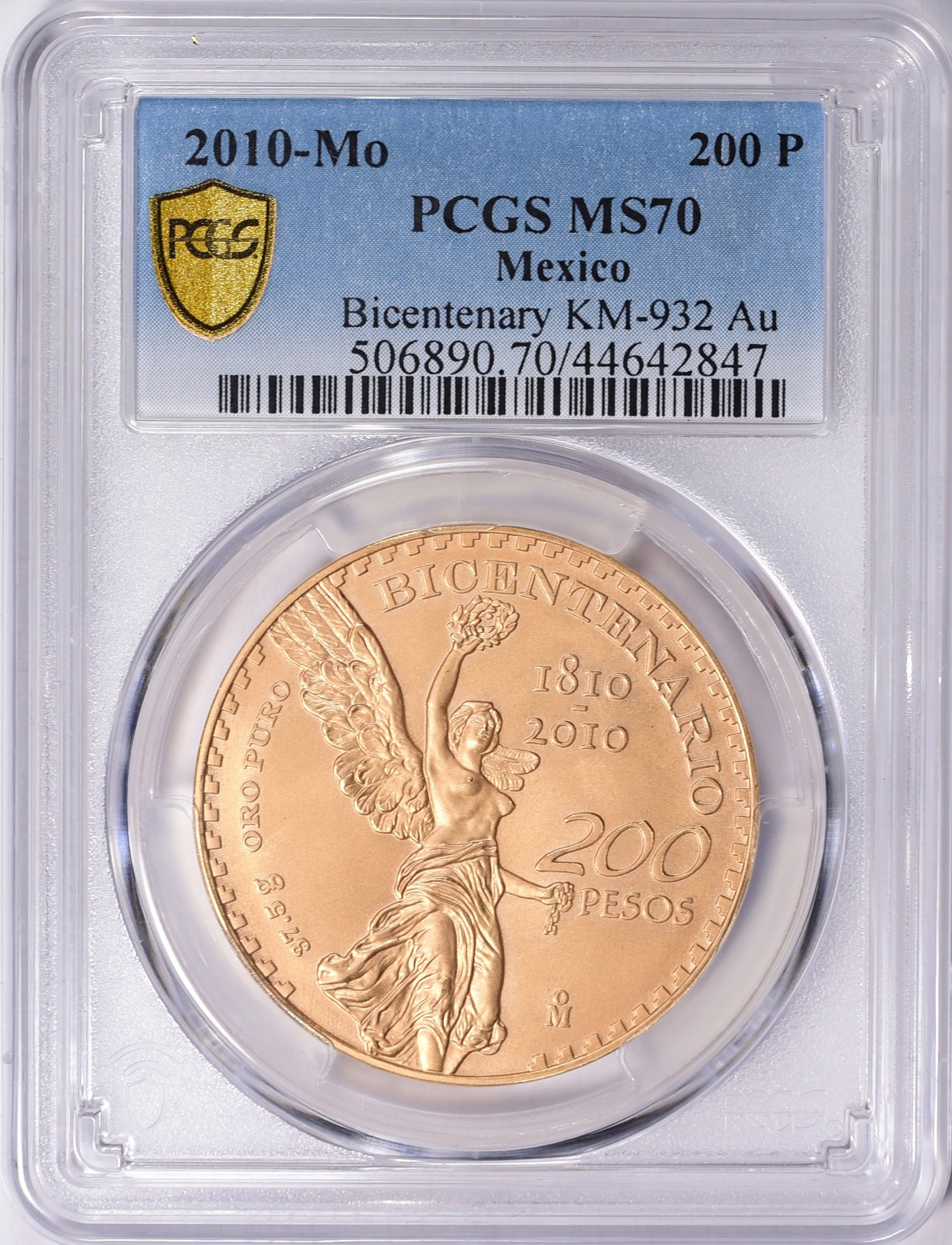 Mexico 2010-Mo Gold 200 Pesos Bicentenary KM-932 PCGS MS-70 (AGW = 1. ...