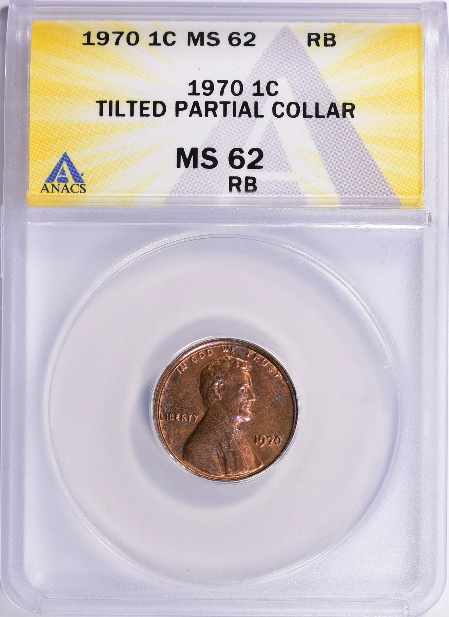 Mint Error 1970 Lincoln Cent Tilted Partial Collar ANACS MS-62 RB ...