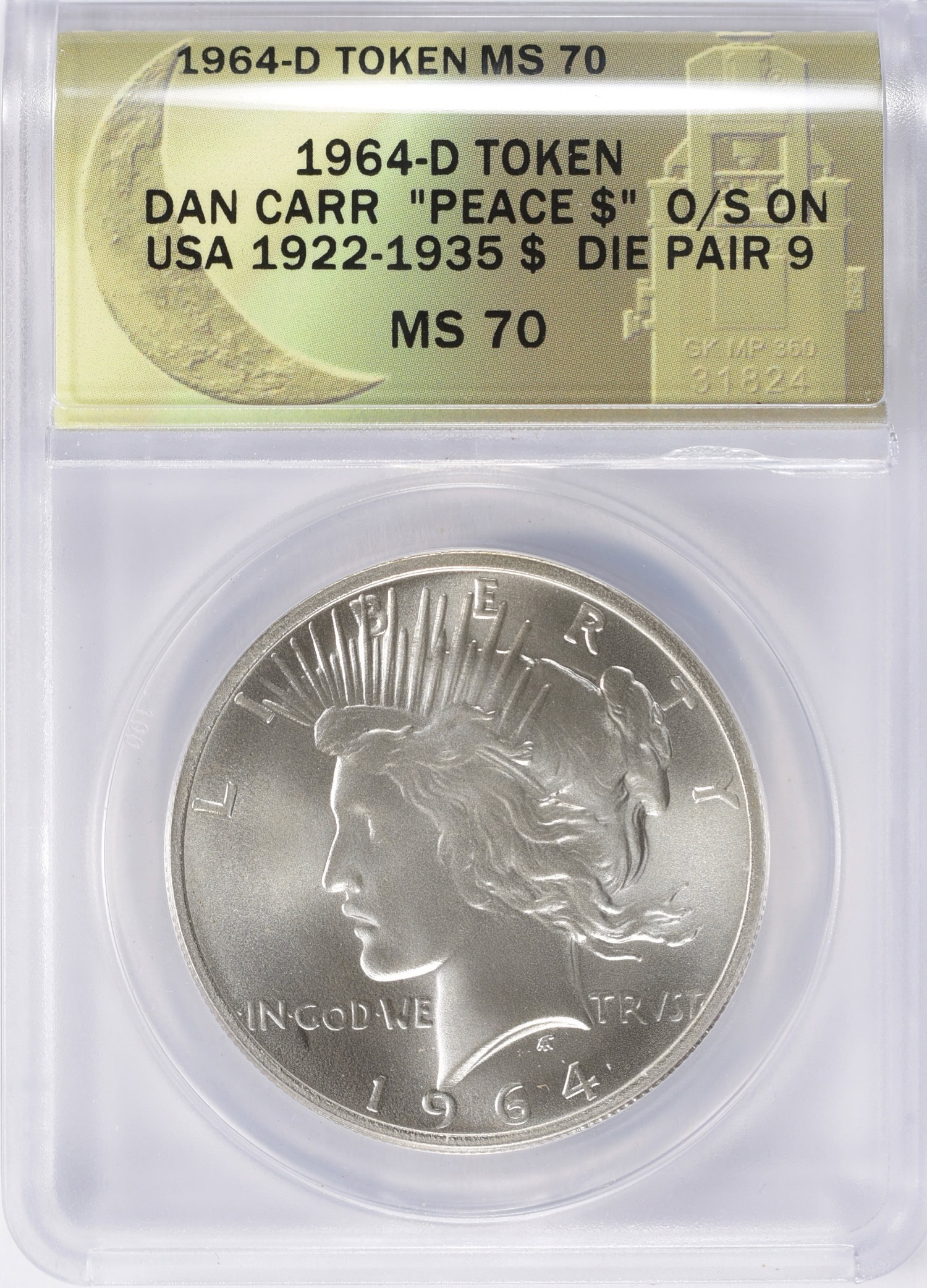 1964-D Peace Dollar Token by Daniel Carr Overstruck on 1922-35 Peace ...