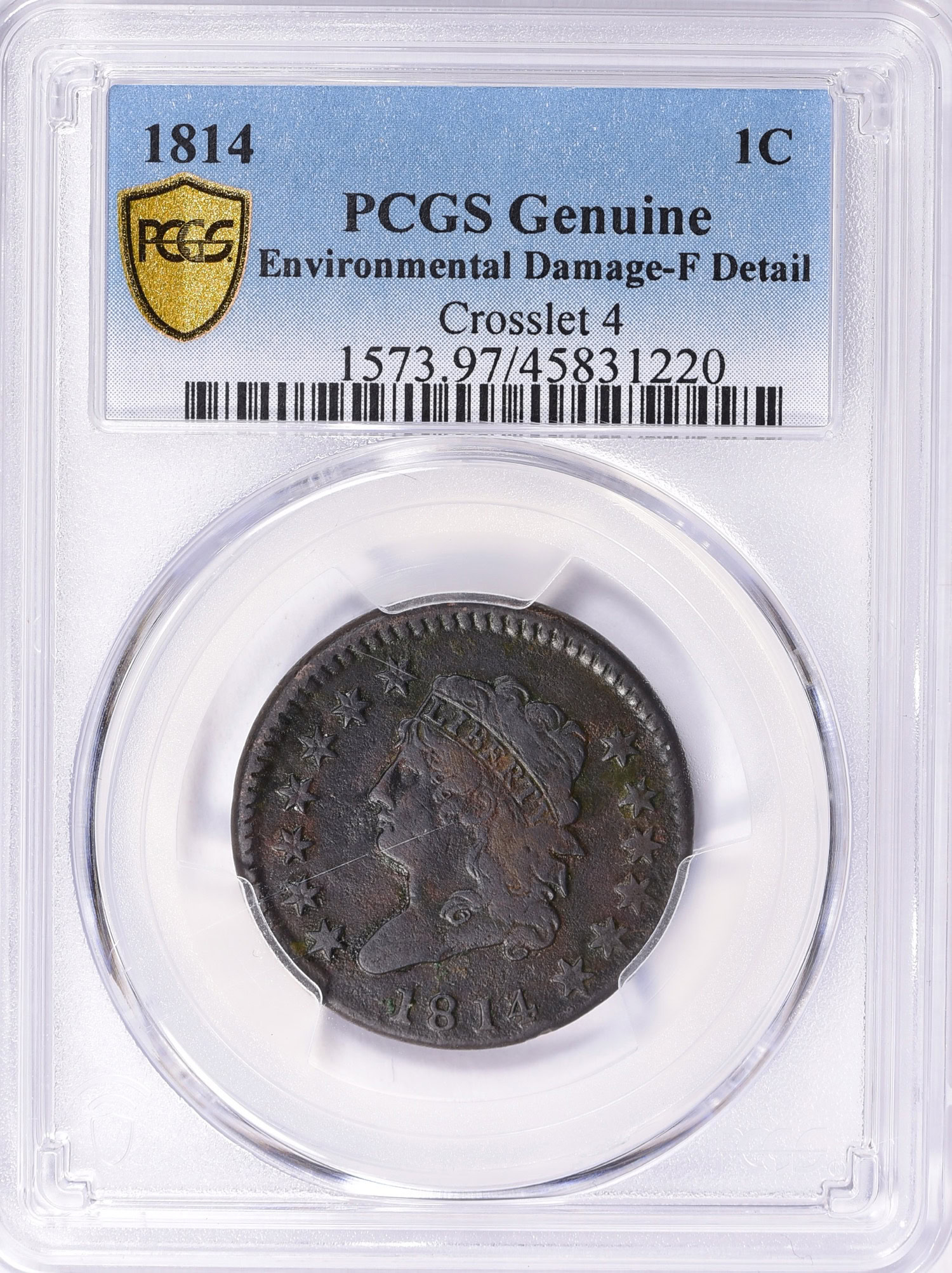 1814 Classic Cent Crosslet 4 PCGS Genuine Fine Details (Item 1231282) | GreatCollections Coin ...