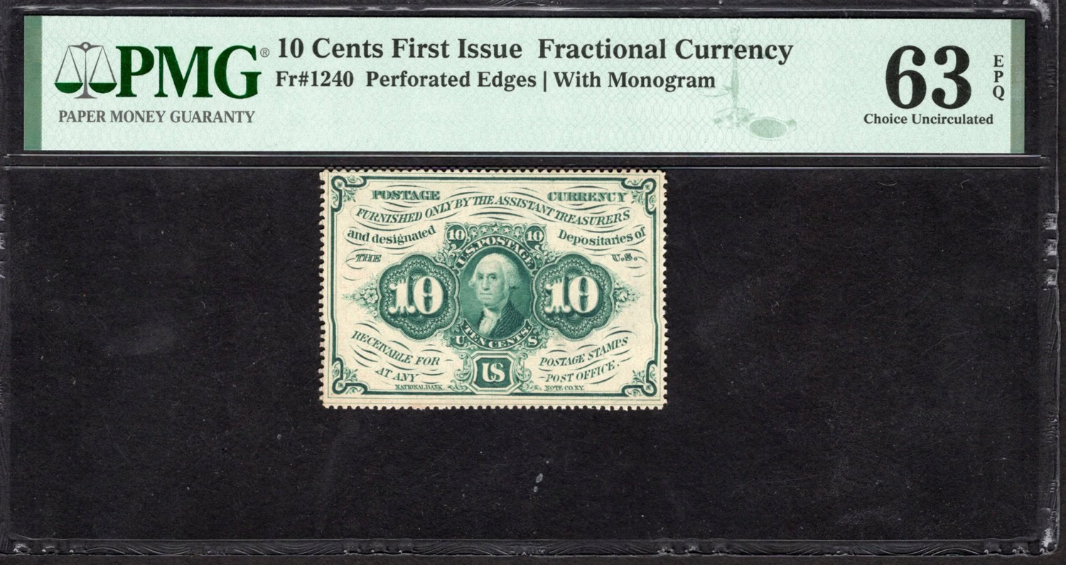 Fr. 1240 First Issue 10 Cents Fractional Currency Note Perforated Edges ...