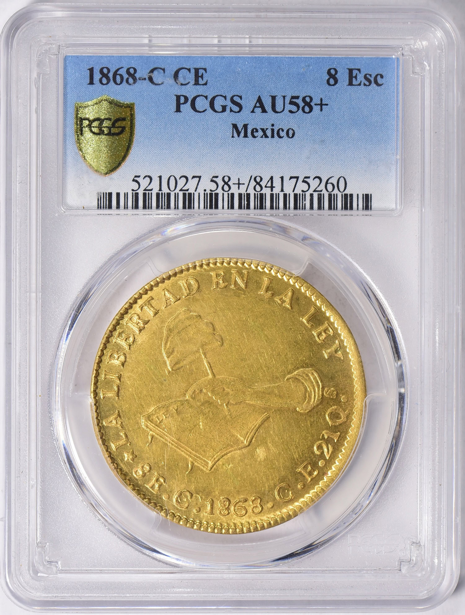 Mexico 1868-C CE Gold 8 Escudos KM-383.2 PCGS AU-58+ (AGW = 0.7615 oz ...