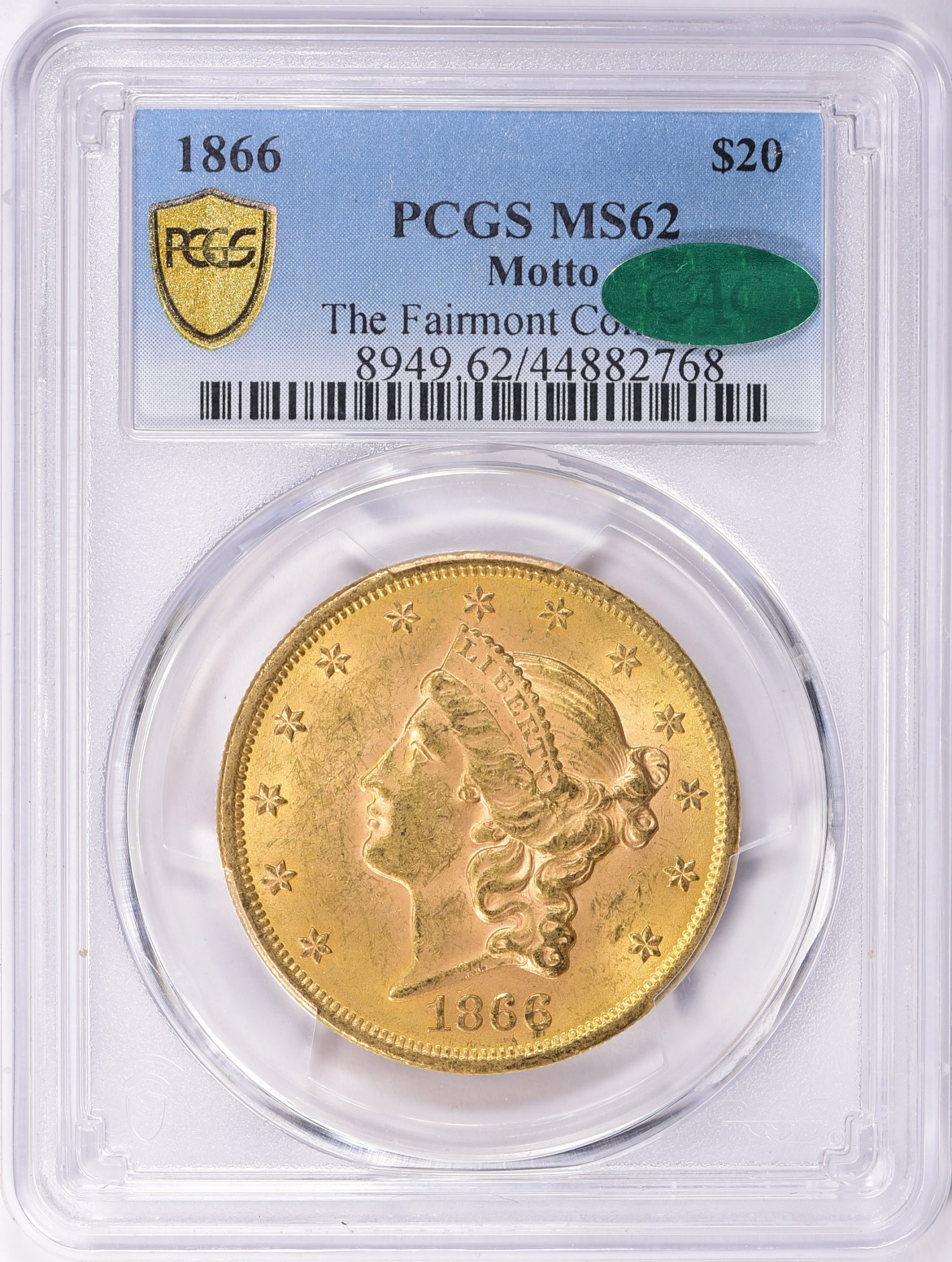 1866 Liberty Gold Double Eagle Motto PCGS MS-62 (CAC Green) (The Fairmont Collection) (Item ...