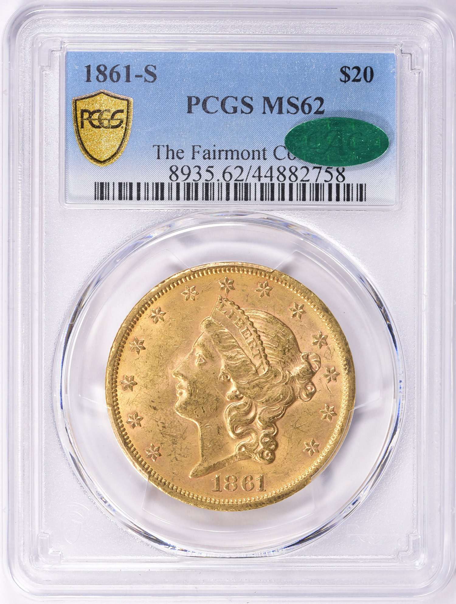 1861-S Liberty Gold Double Eagle PCGS MS-62 (CAC Green) (The Fairmont Collection) (Item 1304515 ...