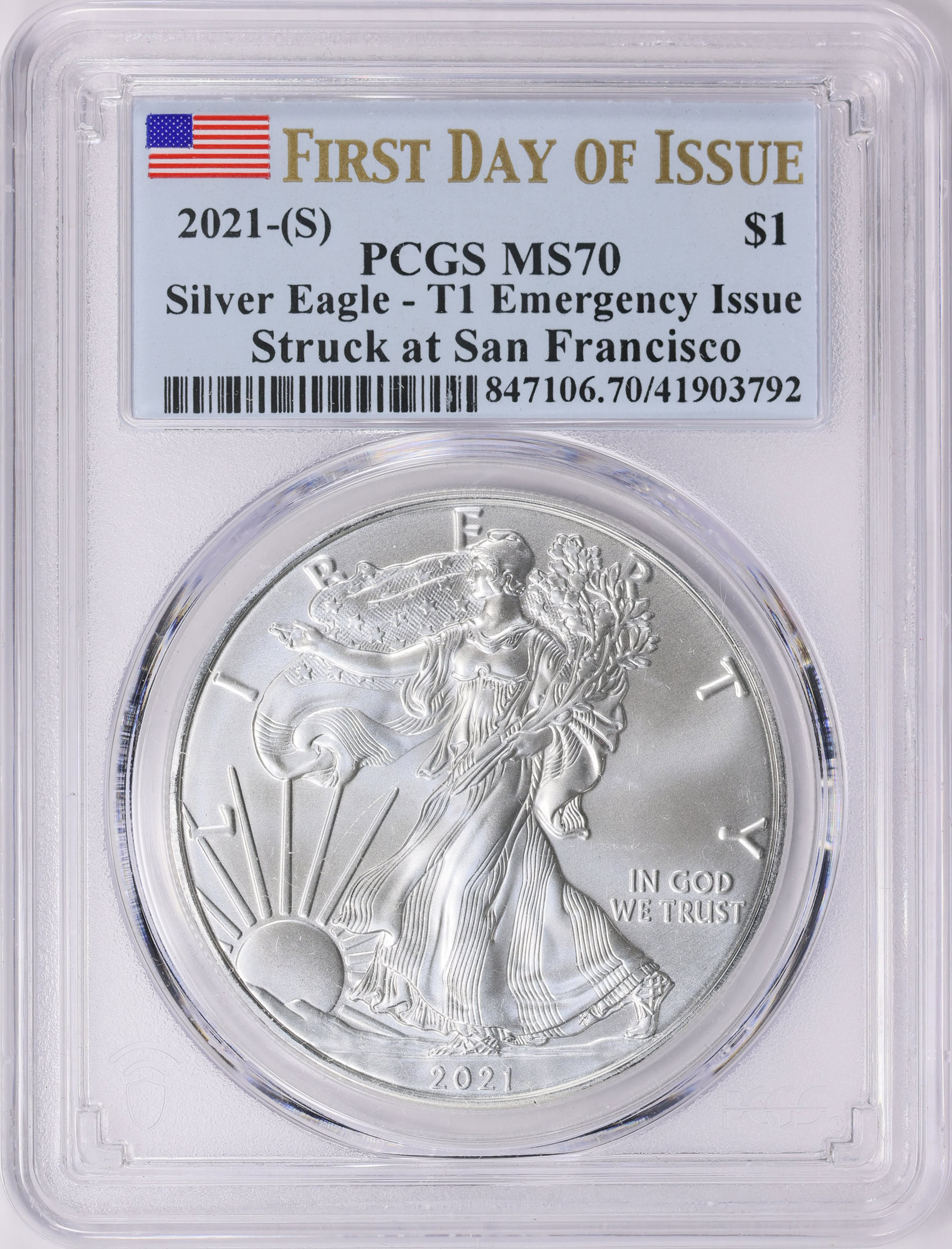 2021-(S) $1 Silver Eagle Struck at San Francisco Type 1 Emergency Issue First Day of Issue PCGS ...
