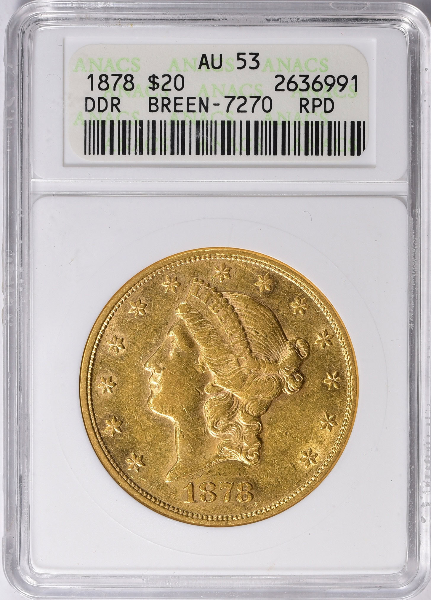 1878 Liberty Gold Double Eagle DDR Breen-7270 RPD ANACS AU-53 OH (Item ...