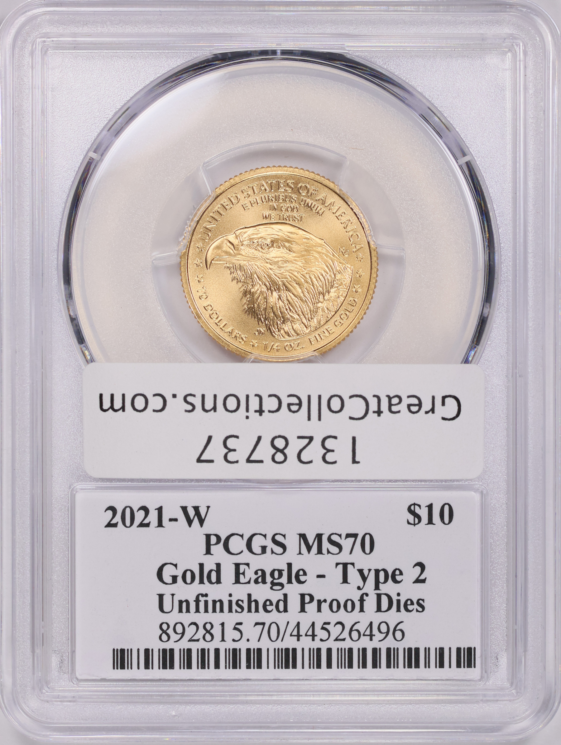 2021-W $10 Quarter-Ounce Gold American Eagle Type 2 Unfinished Proof Dies PCGS MS-70 (Gerald ...