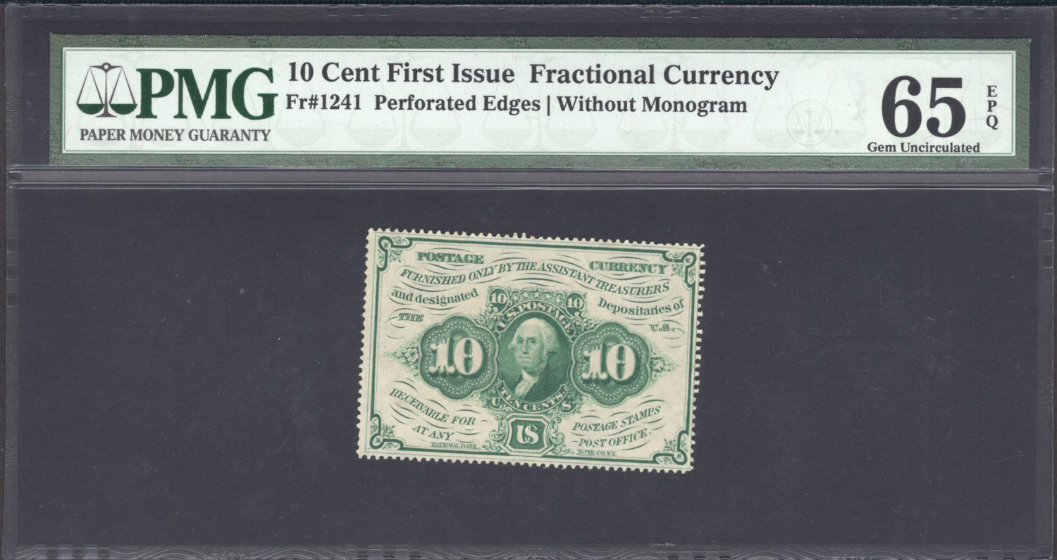 Fr. 1241 First Issue 10 Cents Fractional Currency Note Perforated Edges ...