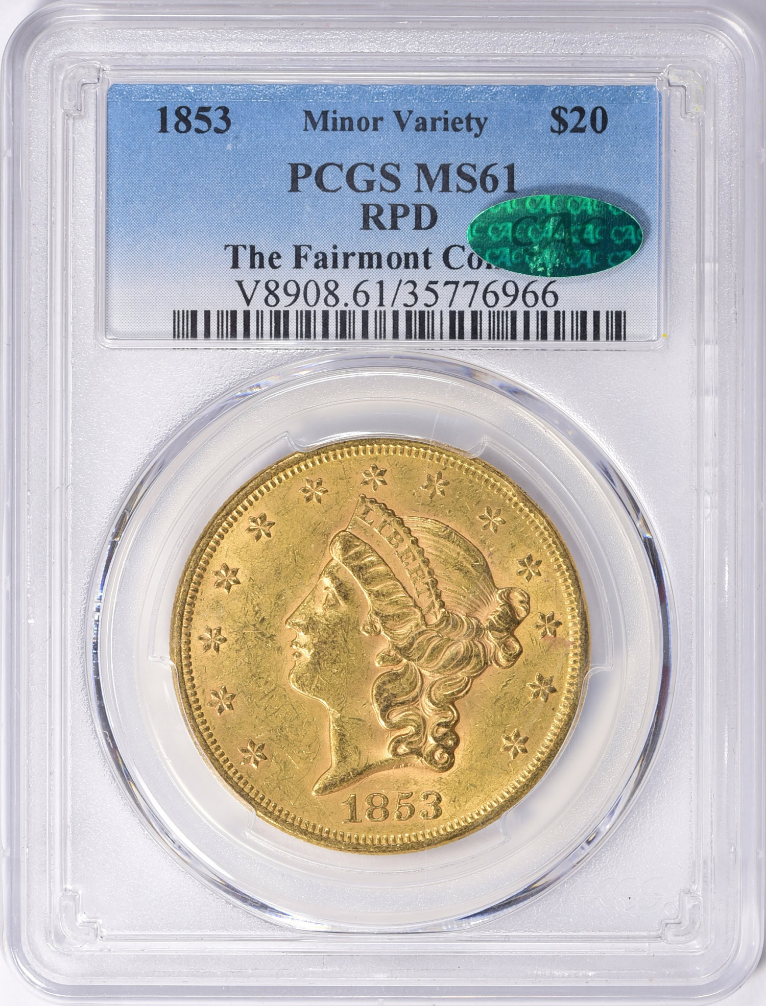 1853 Liberty Gold Double Eagle RPD PCGS MS-61 (CAC Green) (The Fairmont Collection) (Item ...