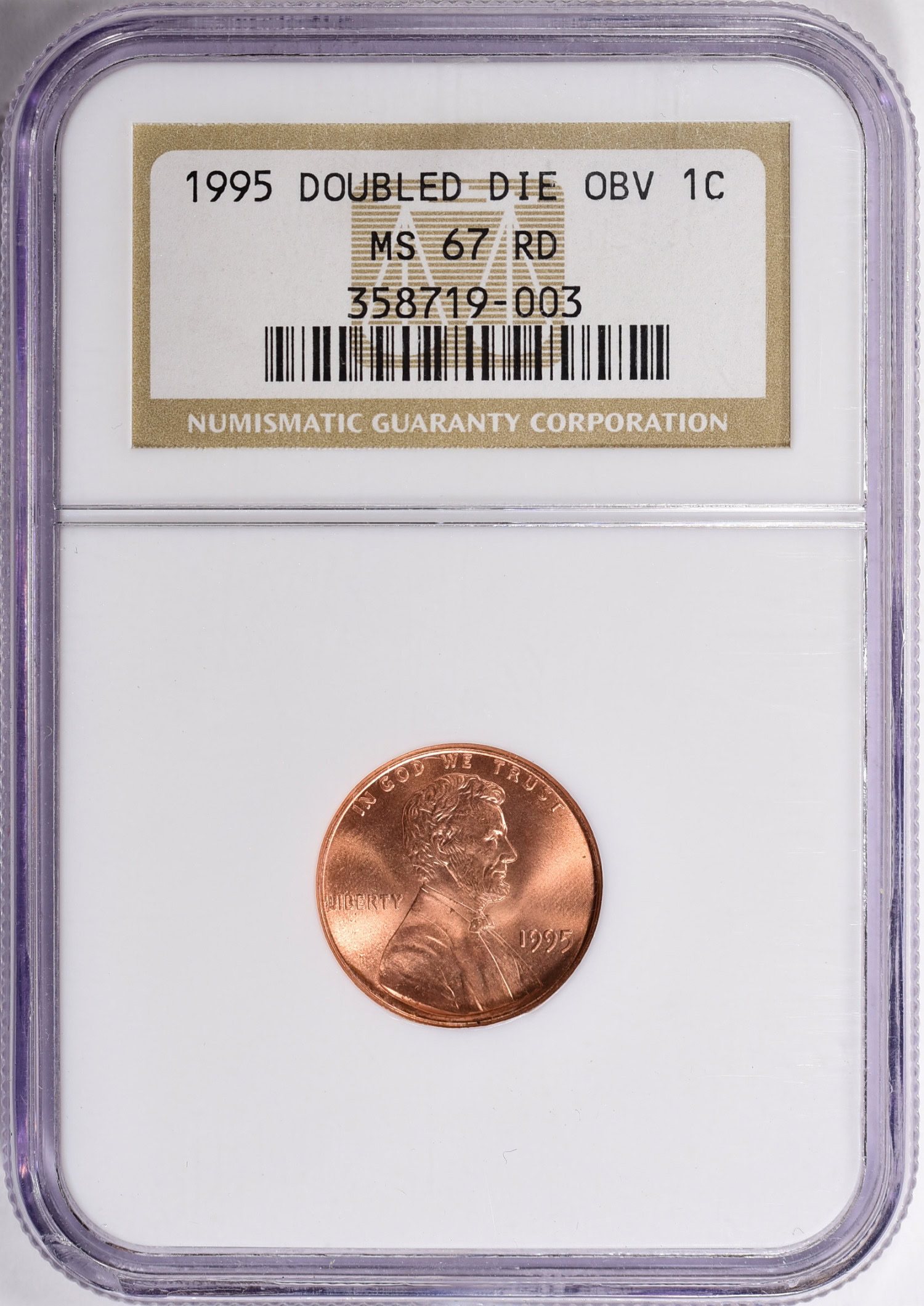 1995 Lincoln Cent Doubled Die Obverse NGC MS-67 RD (Item 1356069 ...