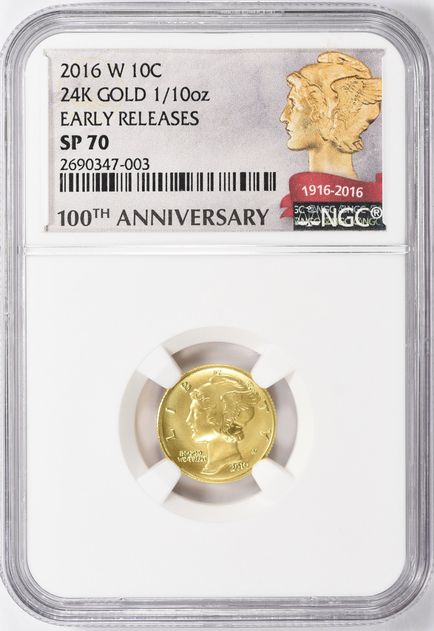 2016-W Gold Mercury Dime 100th Anniversary. Early Releases NGC SP-70 ...