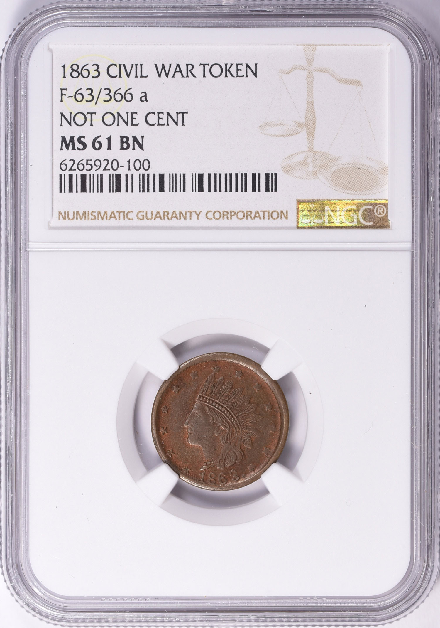 1863 Not One Cent Civil War Token F-63/366a NGC MS-61 BN (Item 1372697 ...
