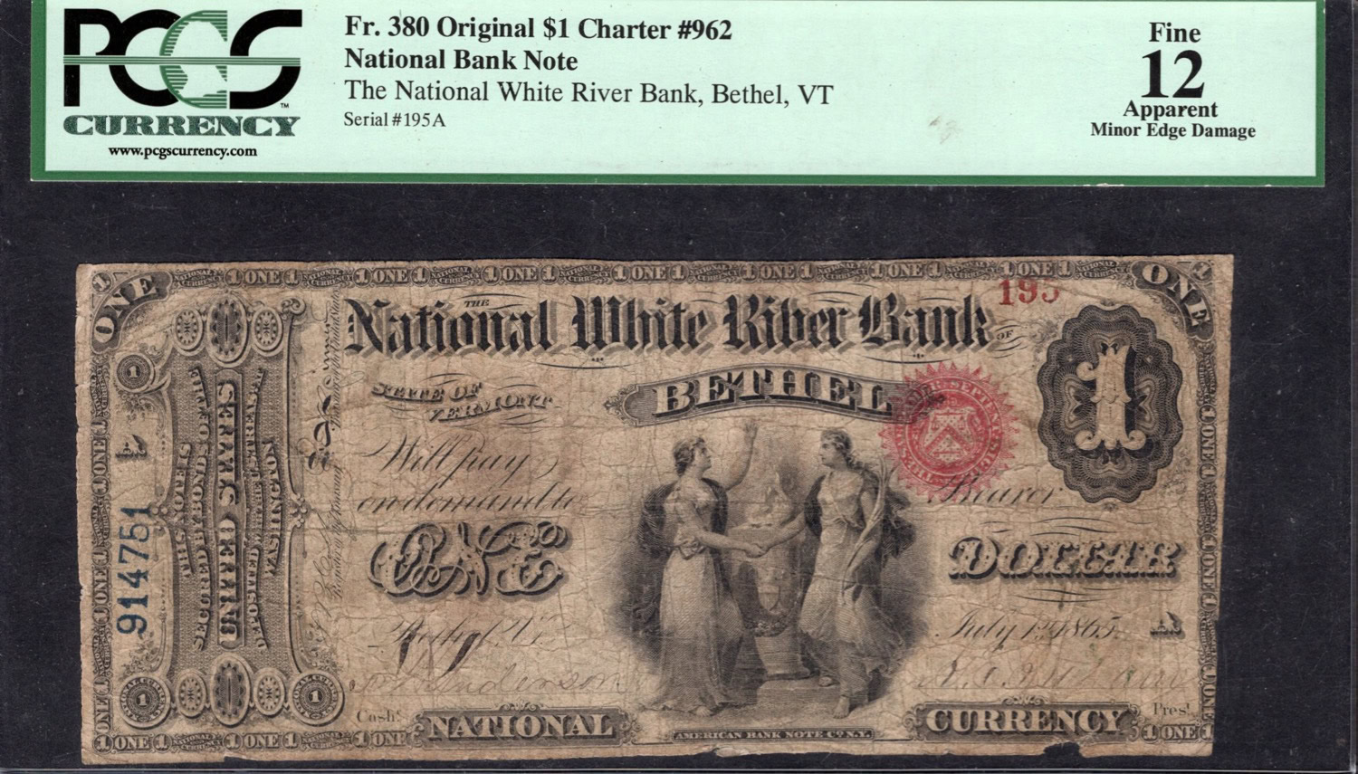 Fr. 380 Bethel, Vermont Original Period The National White River Bank ...