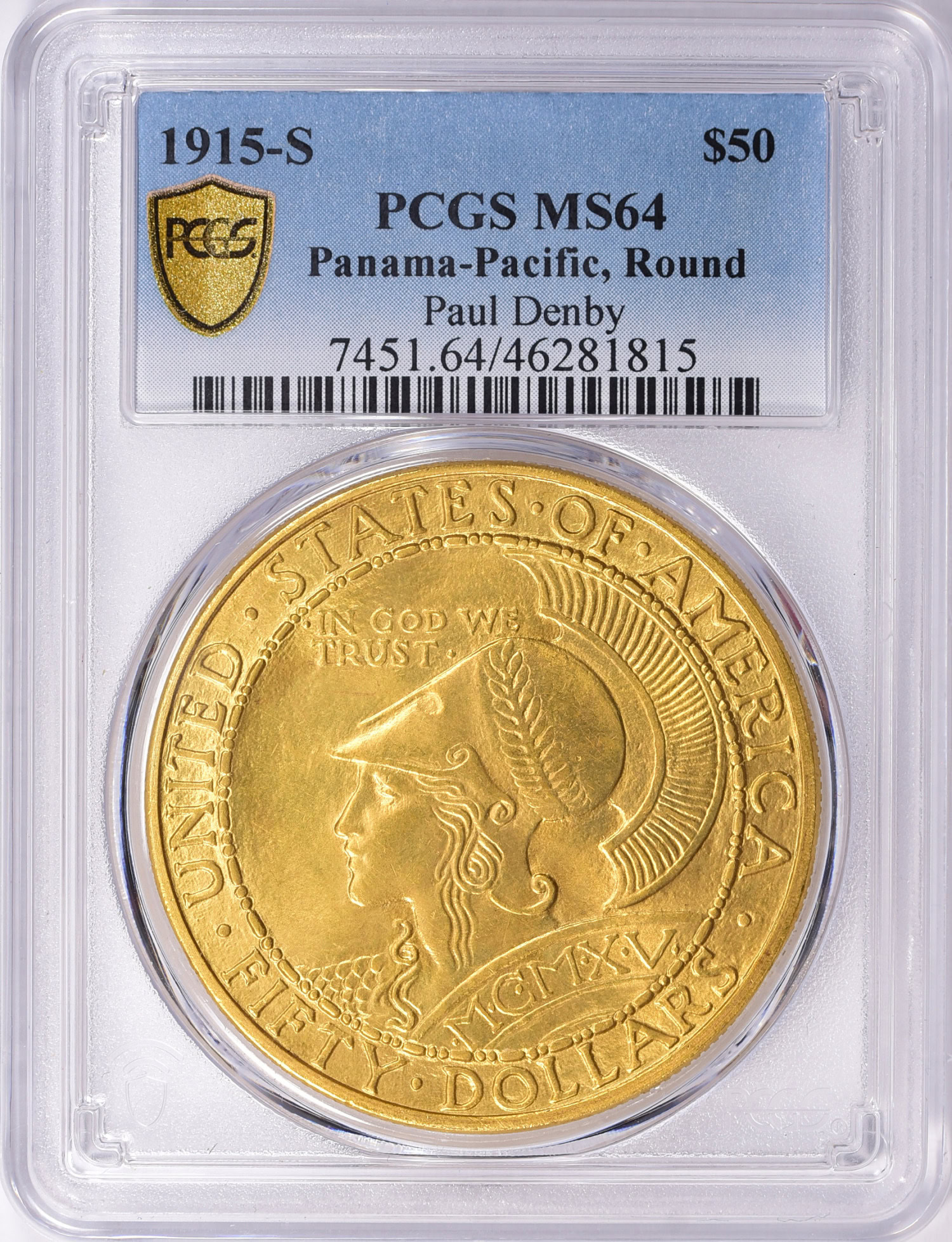 1915-S Panama-Pacific Exposition $50 Gold, Round PCGS MS-64 (Paul Denby ...