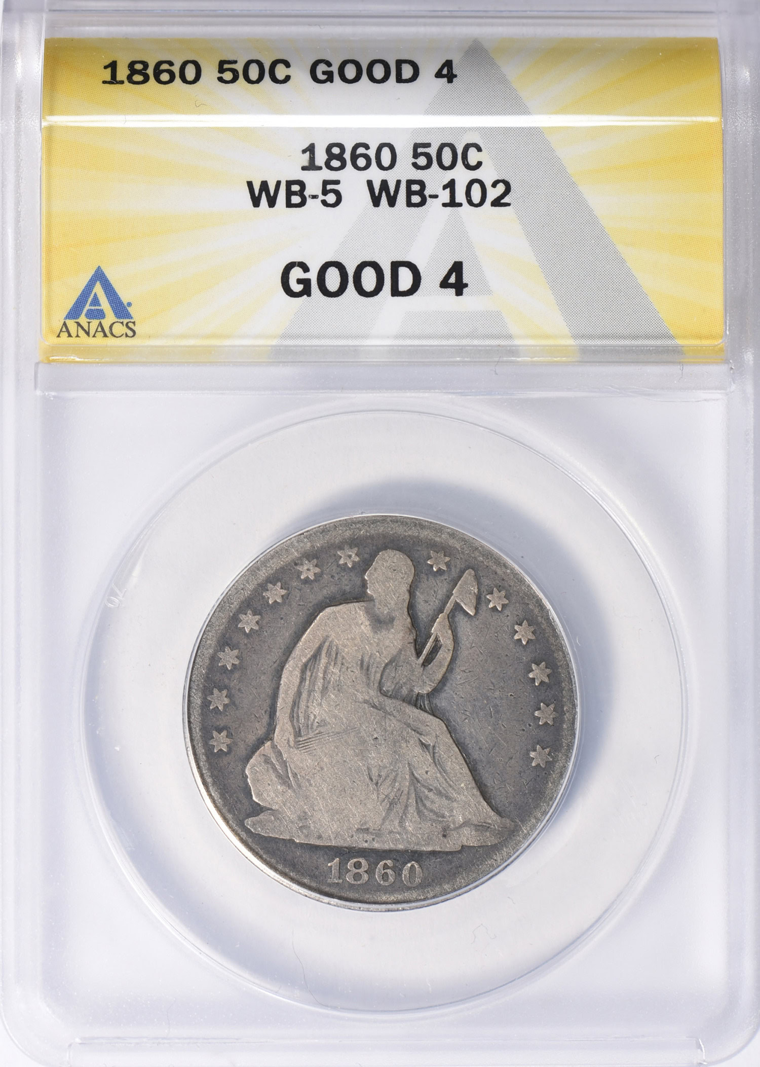 1860 Seated Liberty Half Dollar WB-5 WB-102 ANACS G-04 (Item 1404759) | GreatCollections Coin ...