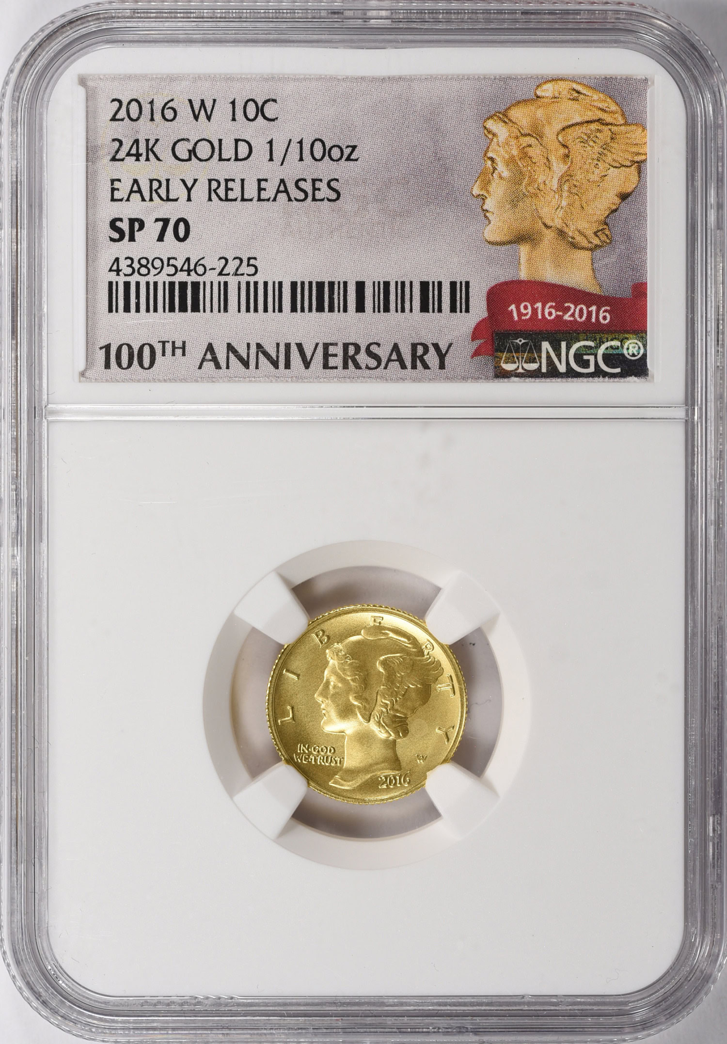 2016-W Gold Mercury Dime 100th Anniversary. Early Releases NGC SP-70 ...