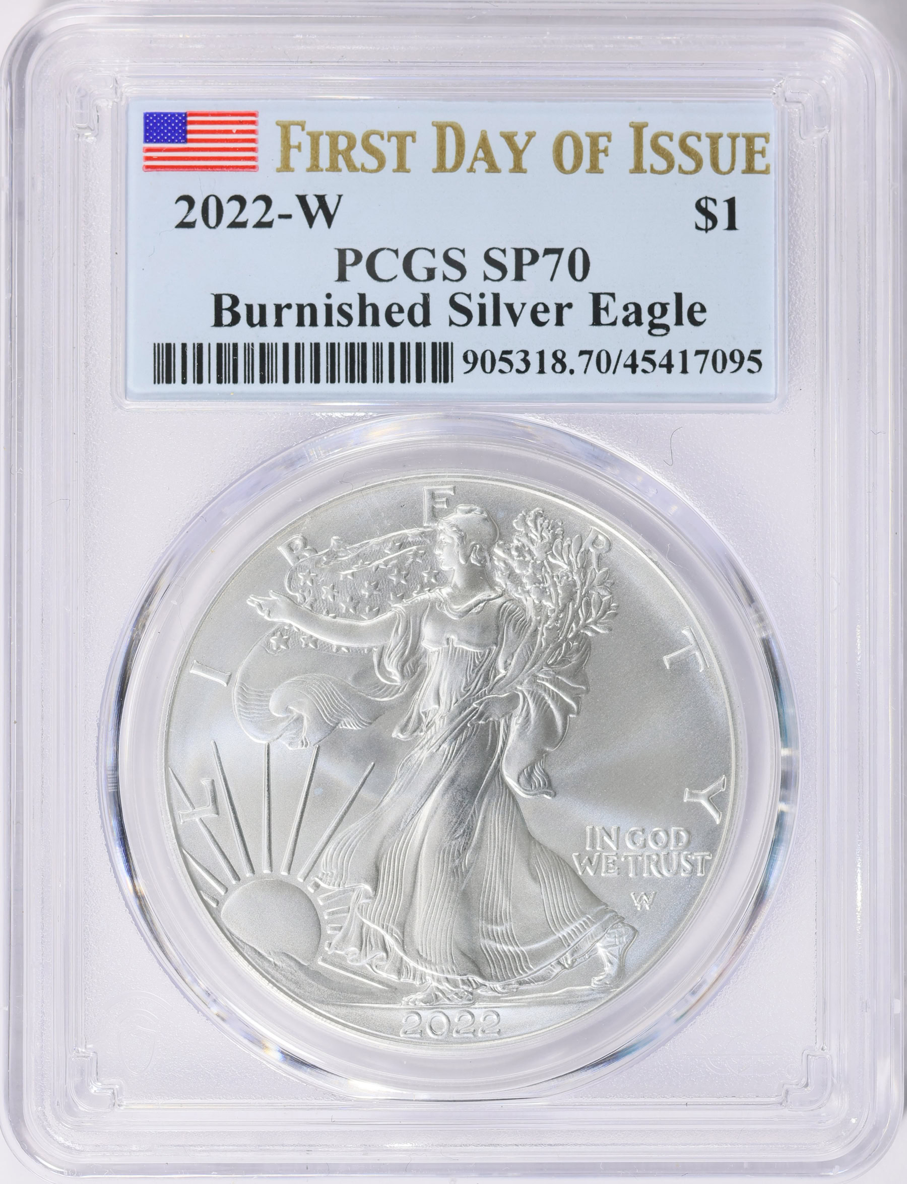 2022-W $1 Silver Eagle Burnished Silver Eagle First Day of Issue PCGS SP-70 (Item 1421220 ...