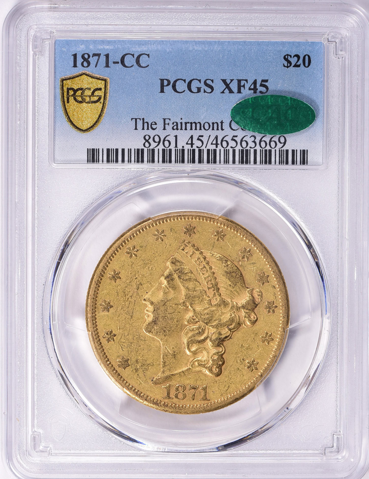1871-CC Liberty Gold Double Eagle PCGS XF-45 (CAC Green) (The Fairmont Collection) (Item 1432045 ...