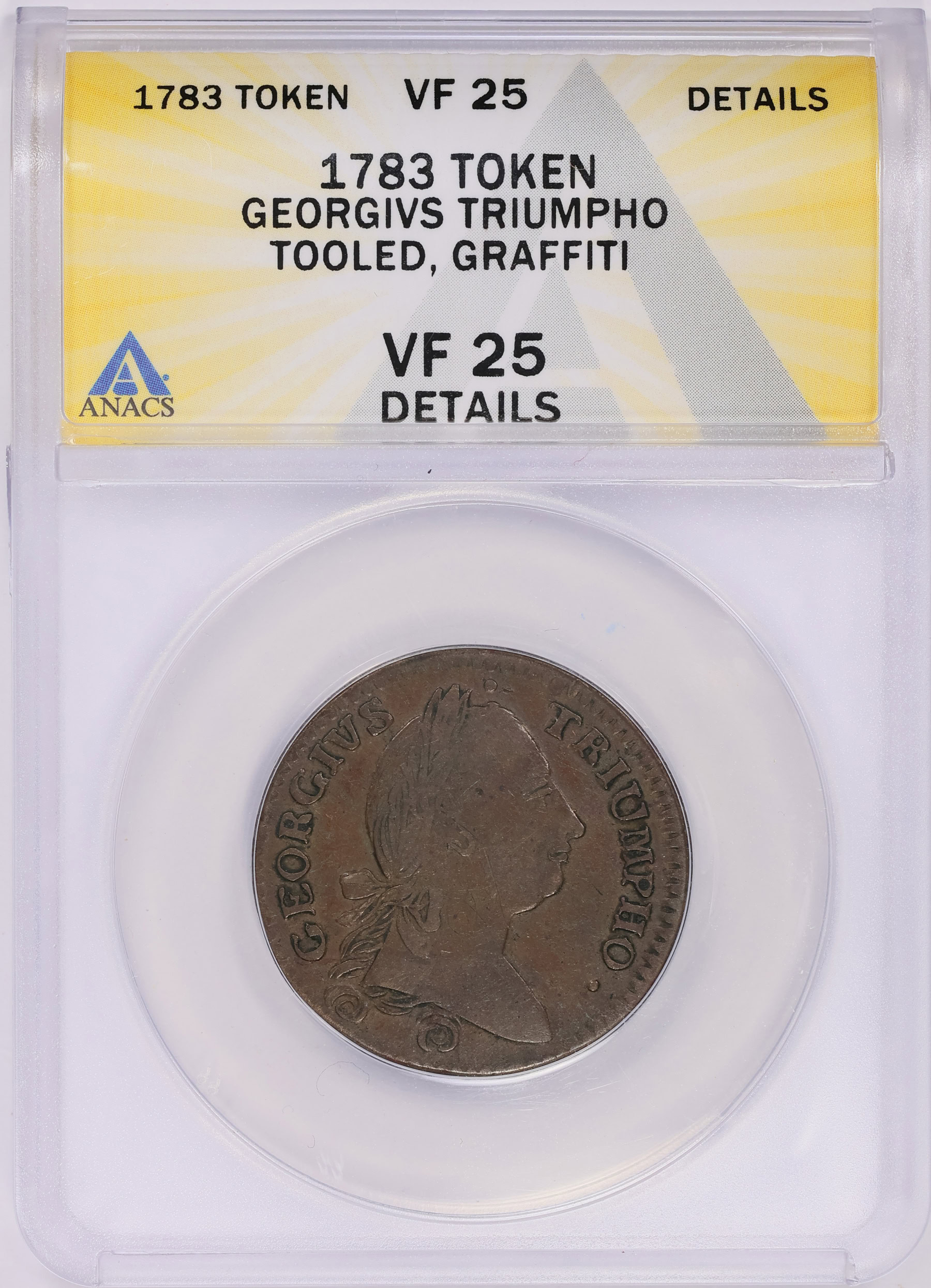 1783 Georgivs Triumpho Copper Token ANACS VF-25 Details (Item 1471206 ...