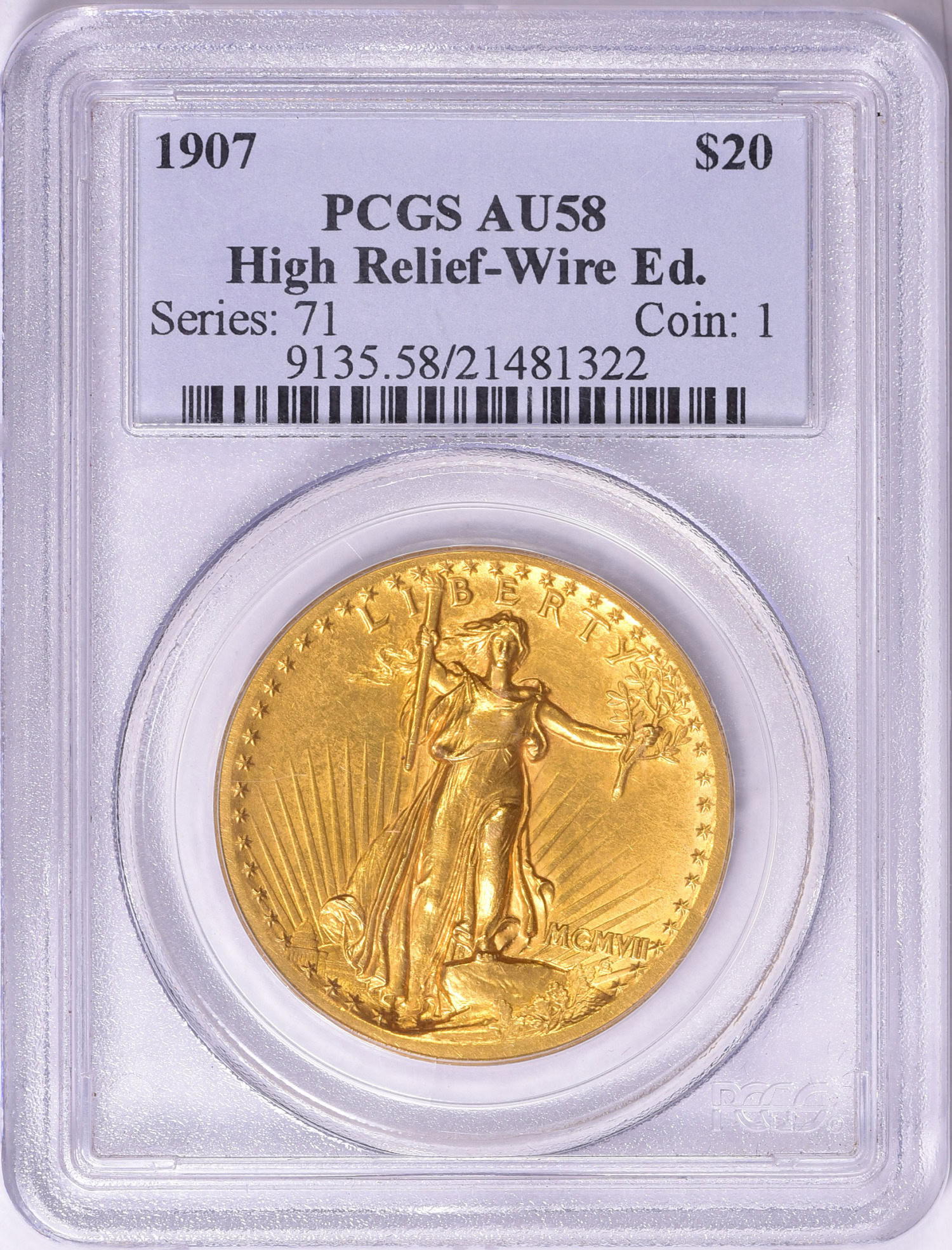 1907 Saint-Gaudens Gold Double Eagle MCMVII. High Relief, Wire Edge PCGS AU-58 (Item 1475547 ...