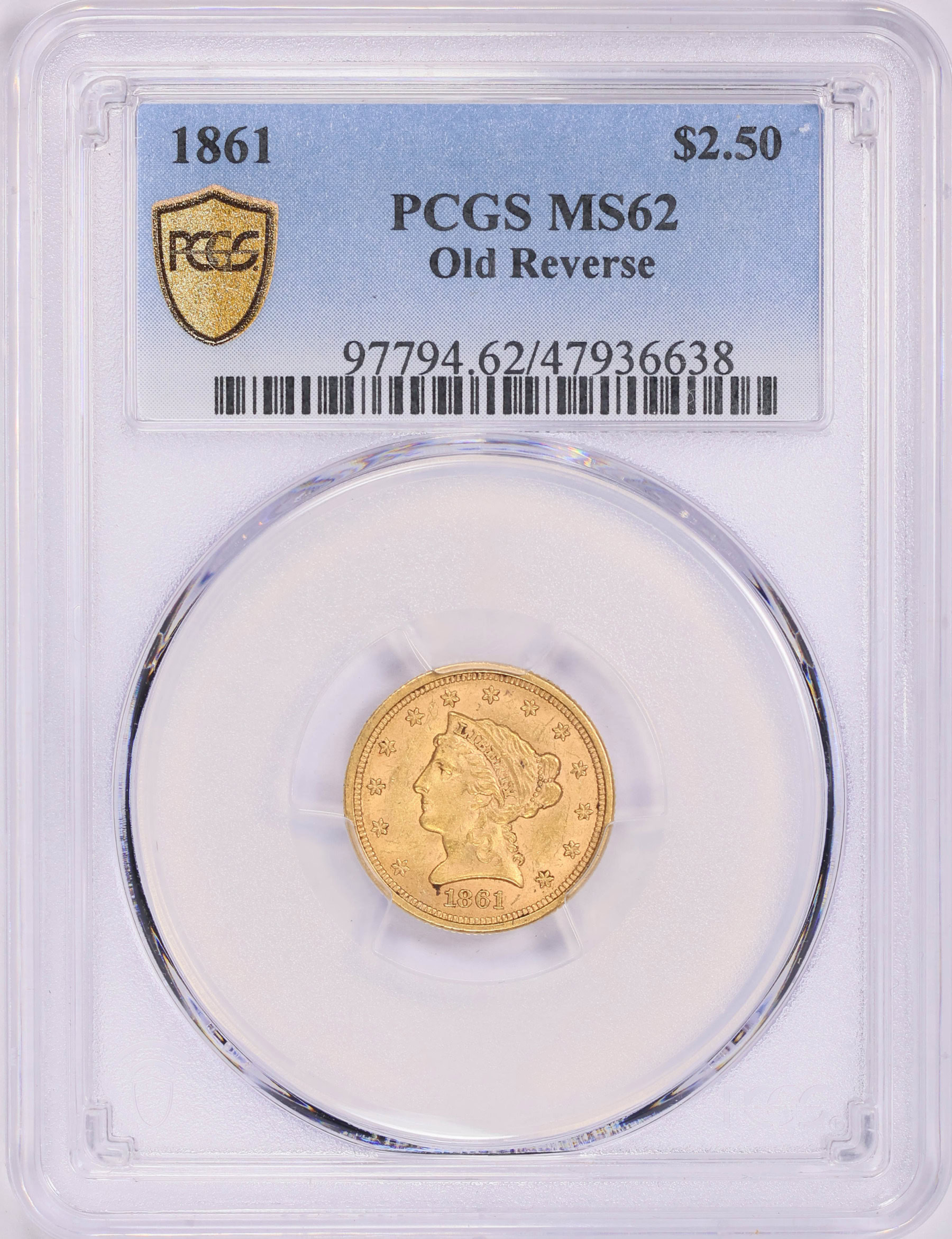 1861 Liberty Gold Quarter Eagle Old Reverse PCGS MS-62 (Item 1504128) | GreatCollections Coin ...