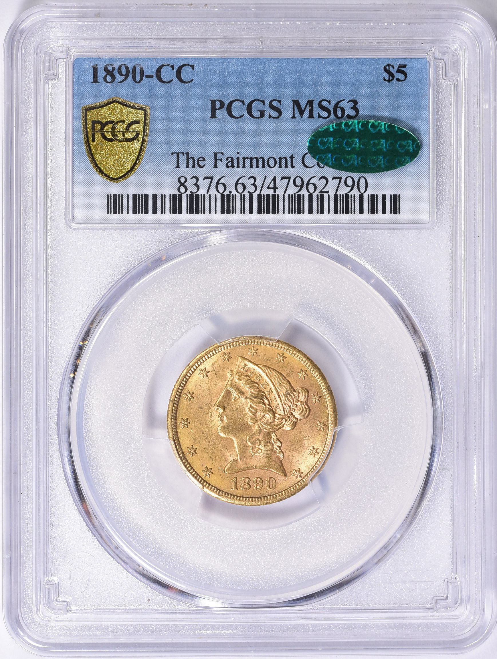 1890-CC Liberty Gold Half Eagle PCGS MS-63 (CAC Green) (The Fairmont Collection) (Item 1520296 ...