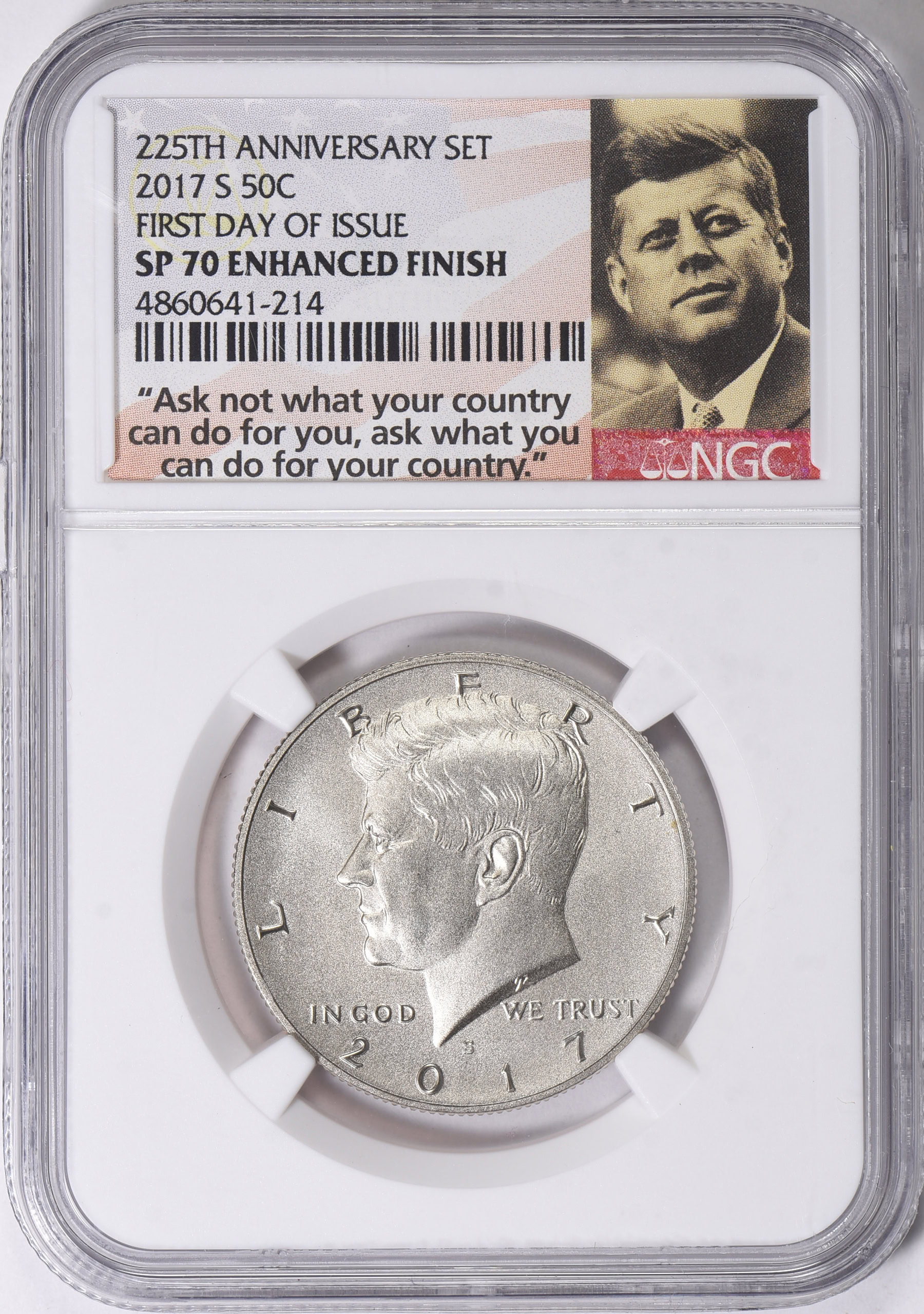 2017-S Kennedy Half Dollar First Day of Issue (From the Enhanced Unc Set) NGC SP-70 (Item ...