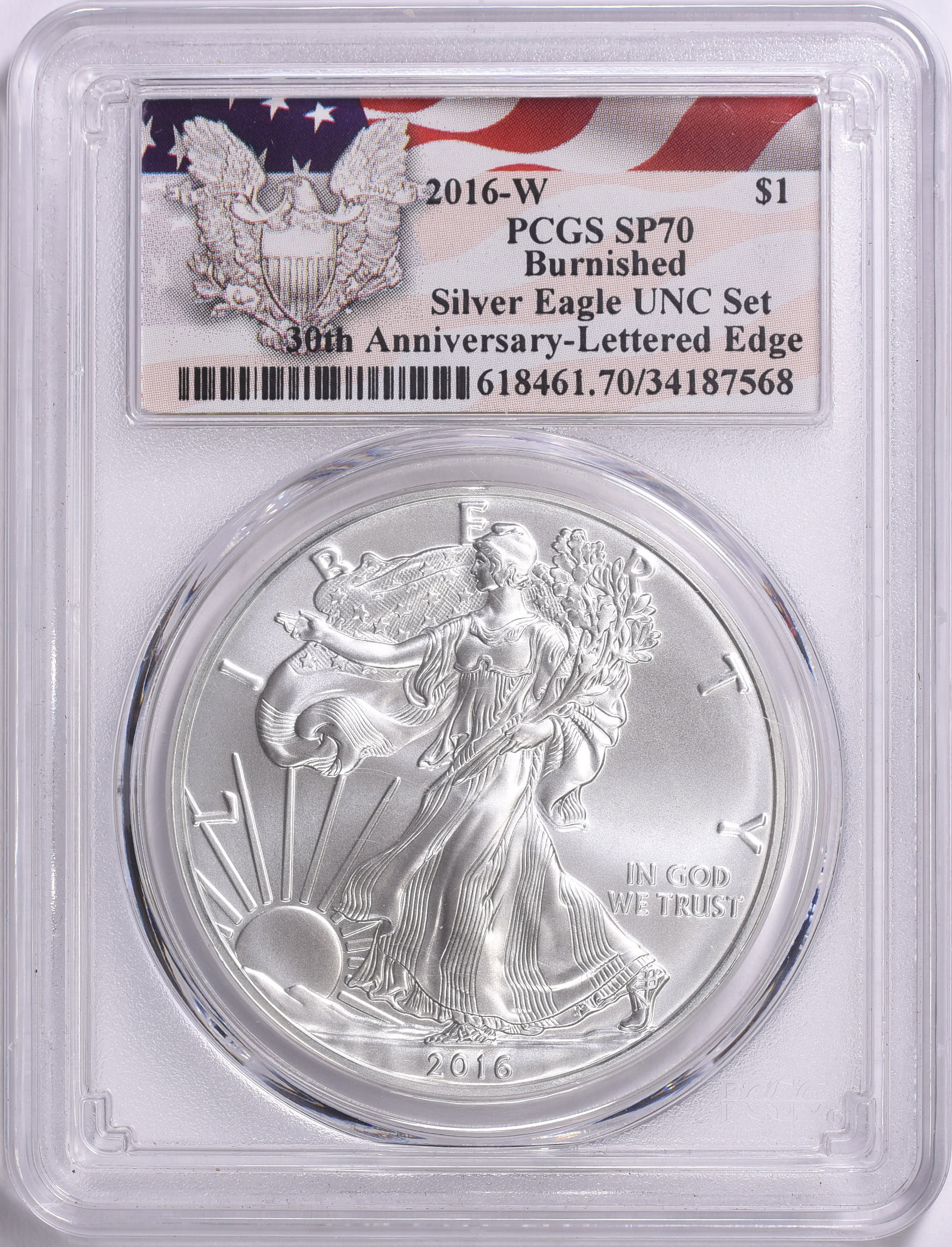 2016-W $1 Silver Eagle Burnished 30th Anniversary Lettered Edge (From the UNC Set) PCGS SP-70 ...