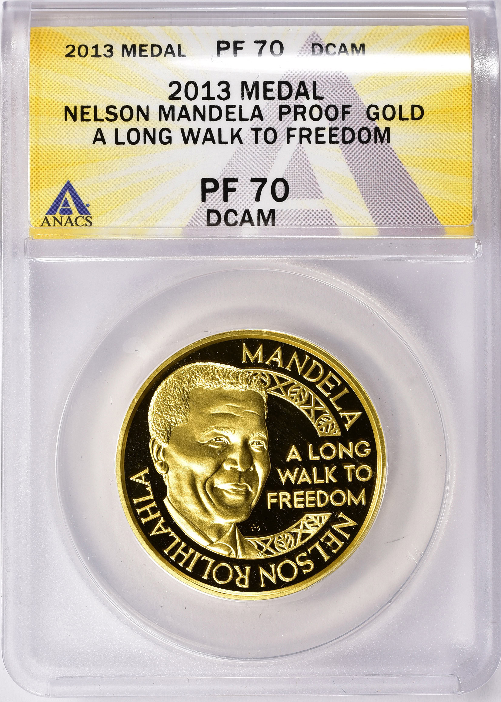 2013 Gold 1oz Nelson Mandela A Long Walk to Freedom Medal ANACS Proof ...