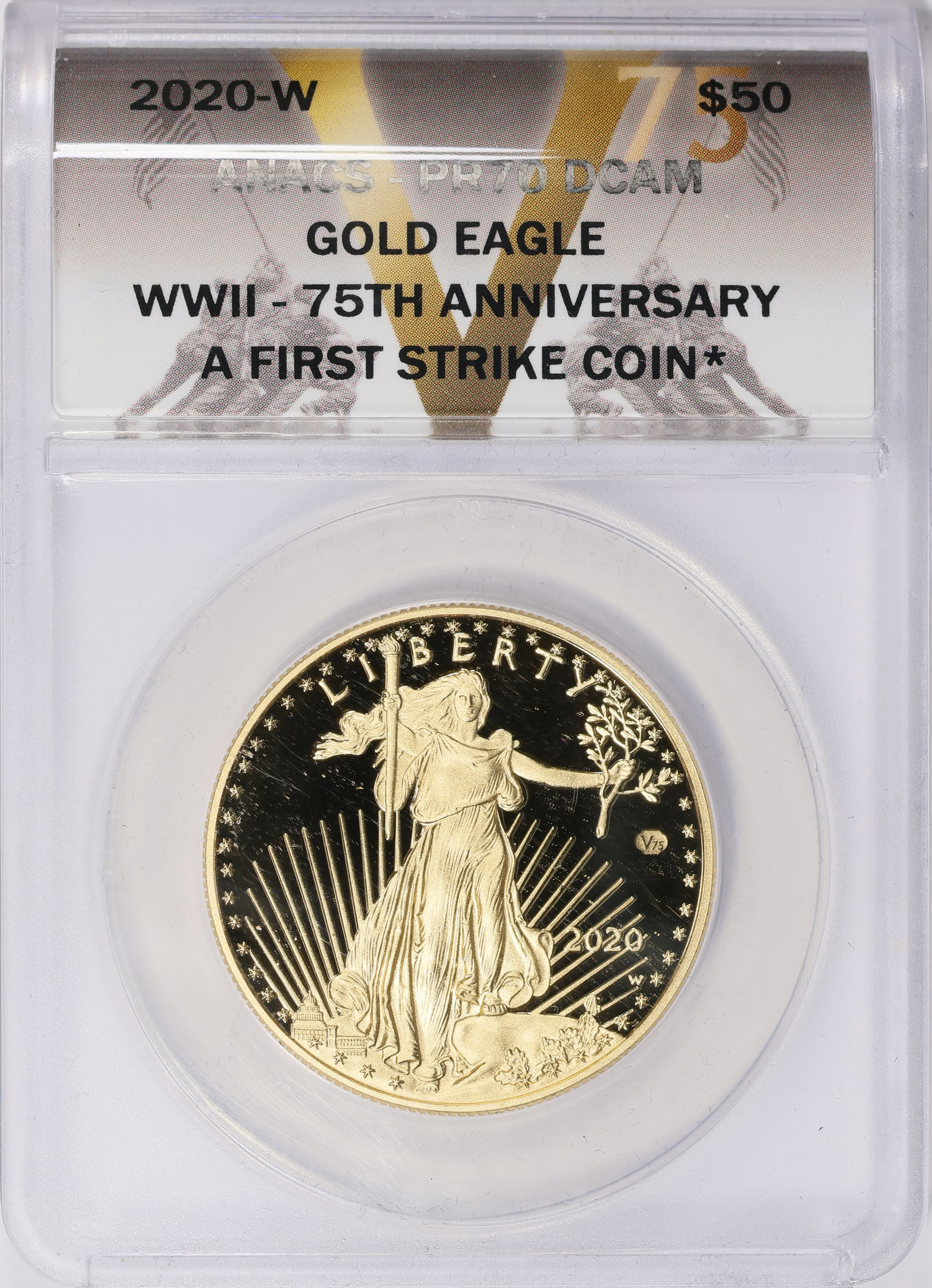 2020-W $50 One-Ounce Gold American Eagle V75 Privy First Strike ANACS ...