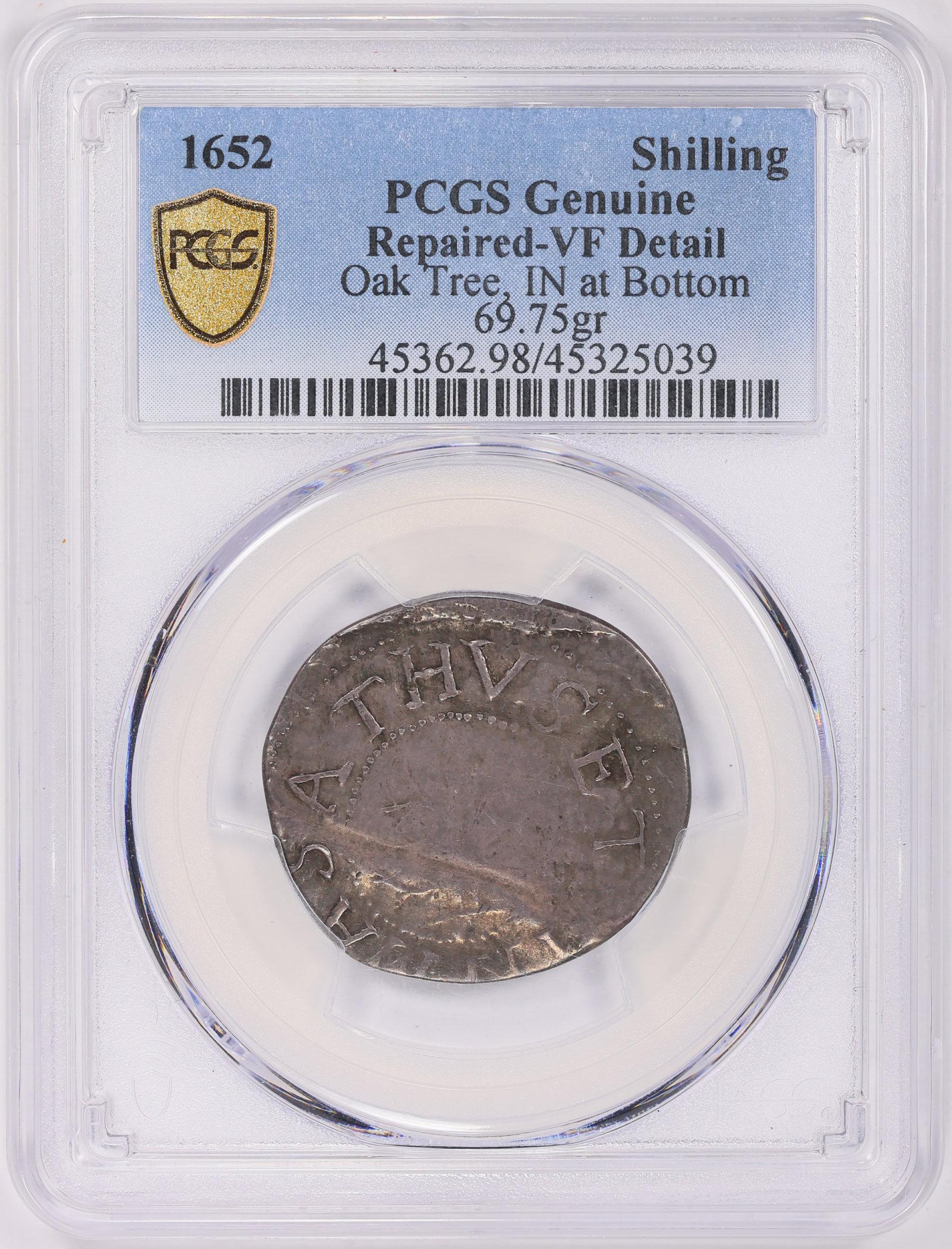 1652 Massachusetts Oak Tree Shilling IN at Bottom PCGS Genuine VF ...