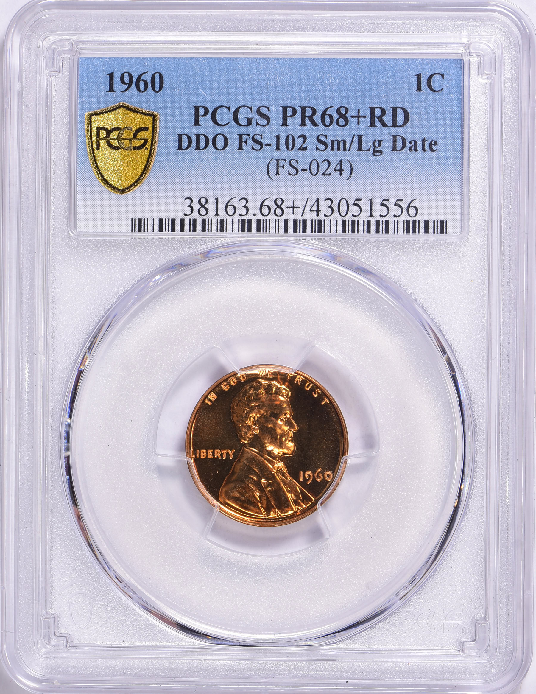 1960 Lincoln Cent DDO FS-102 (FS-024) Sm/Lg Date PCGS Proof-68+ RD ...