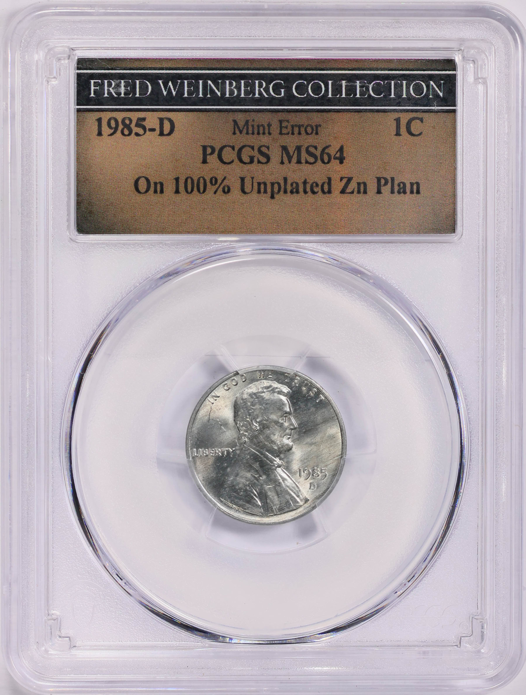 Mint Error 1985-D Lincoln Cent on 100% Unplated Zinc Planchet PCGS MS ...