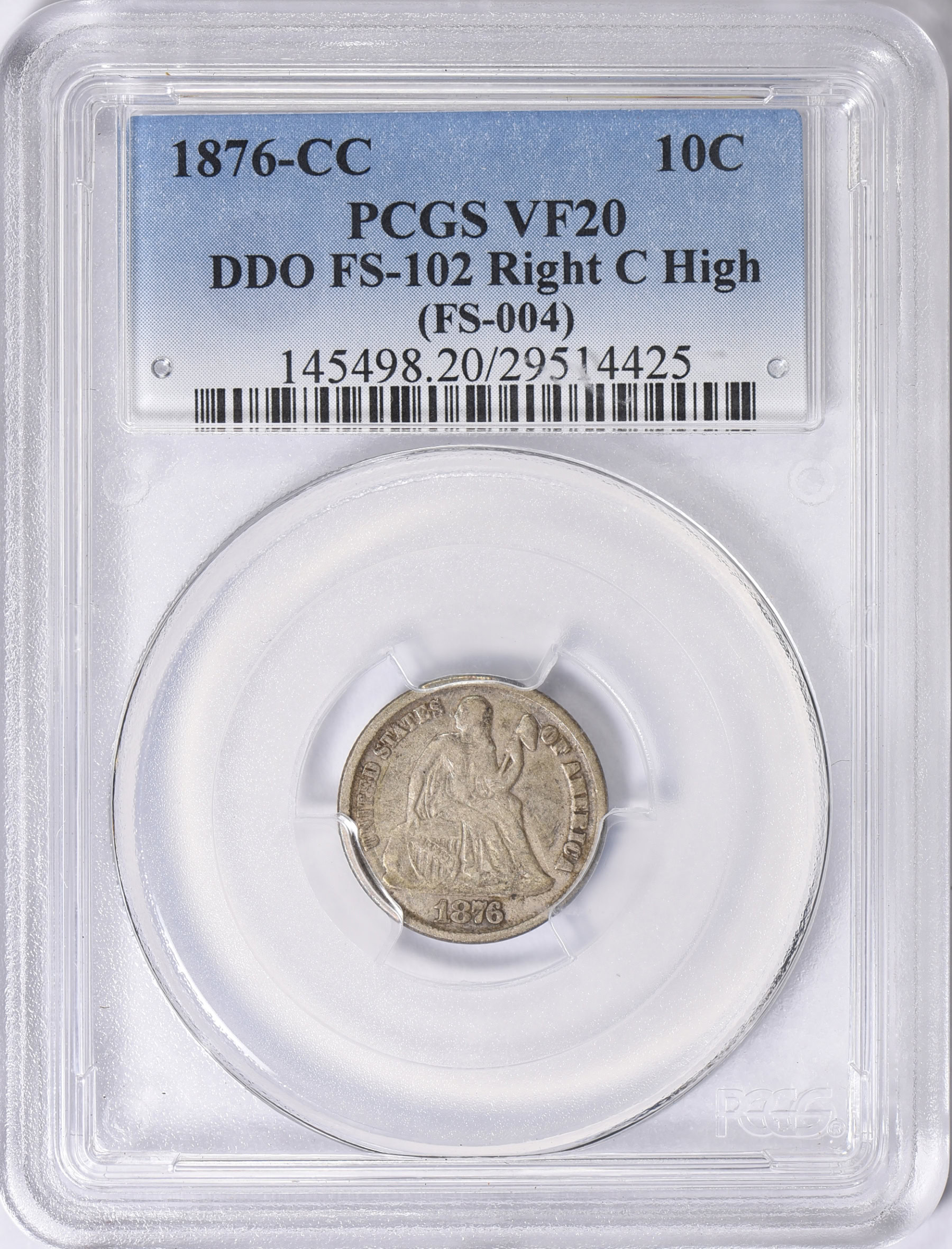 1876-CC Seated Liberty Dime Double Die Obverse, Right C High FS-102 (FS-004) PCGS VF-20 (Item ...