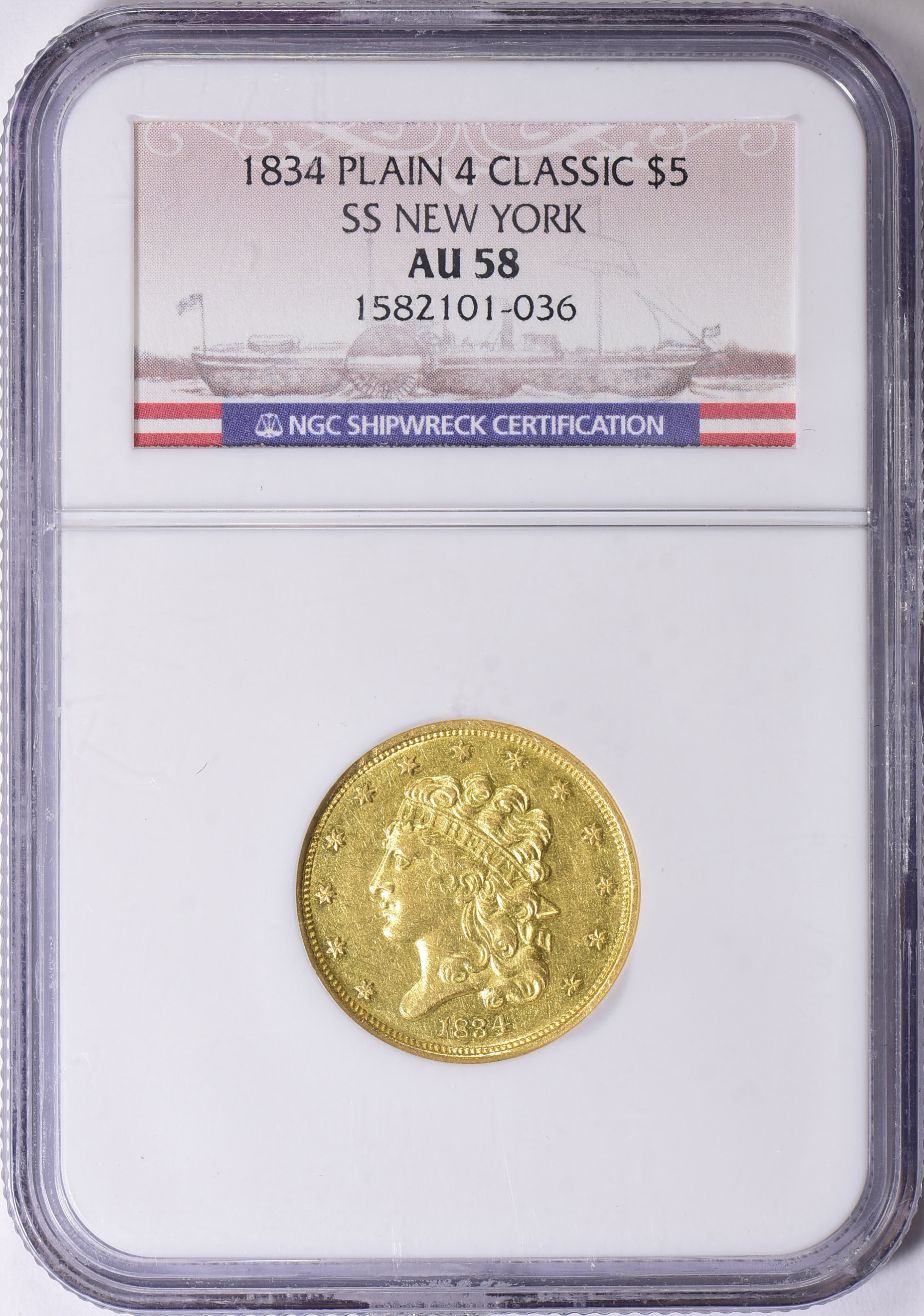 1834 Classic Head Gold Half Eagle Plain 4 Shipwreck S.S. New York NGC AU-58 (Item 1592563 ...