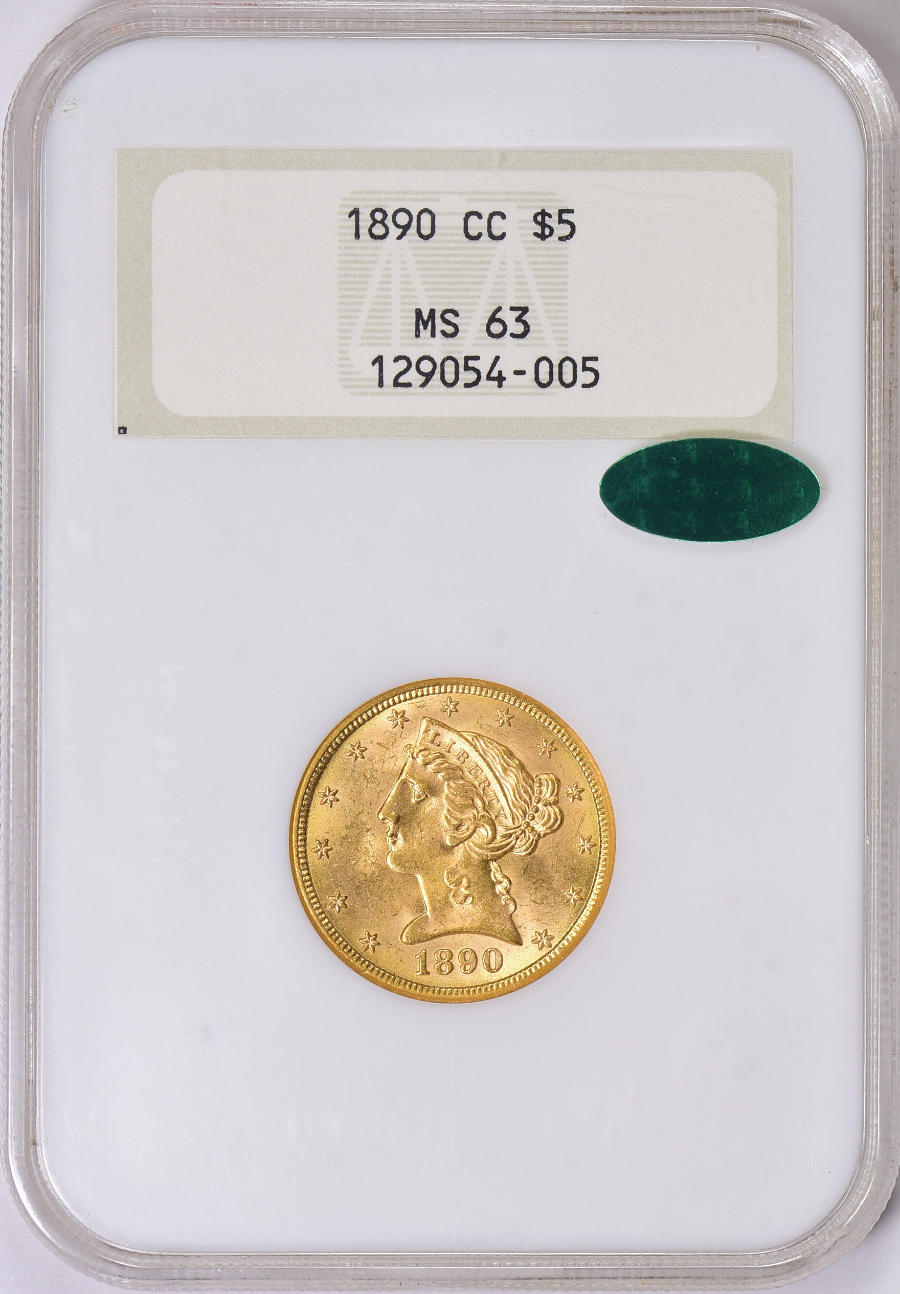1890-CC Liberty Gold Half Eagle NGC MS-63 (CAC Green) OH (Item 1595620) | GreatCollections Coin ...