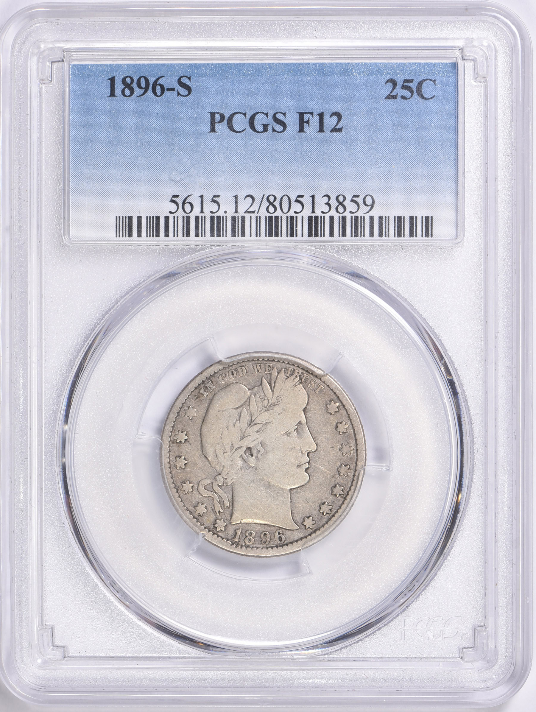 1896-S Barber Quarter PCGS F-12 (Item 1596487) | GreatCollections Coin Auctions