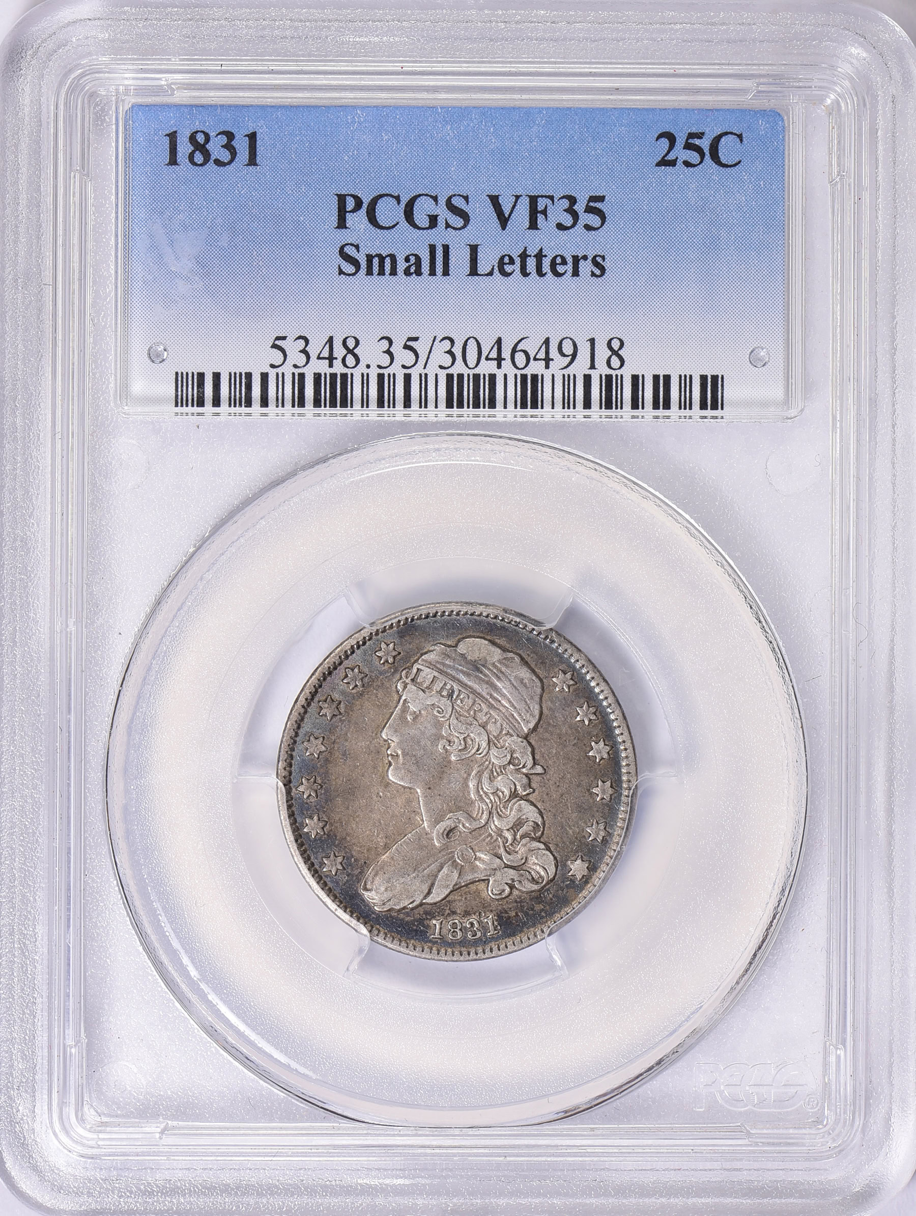 1831 Capped Bust Quarter Small Letters PCGS VF-35 (Toned) (Item 1597160 ...