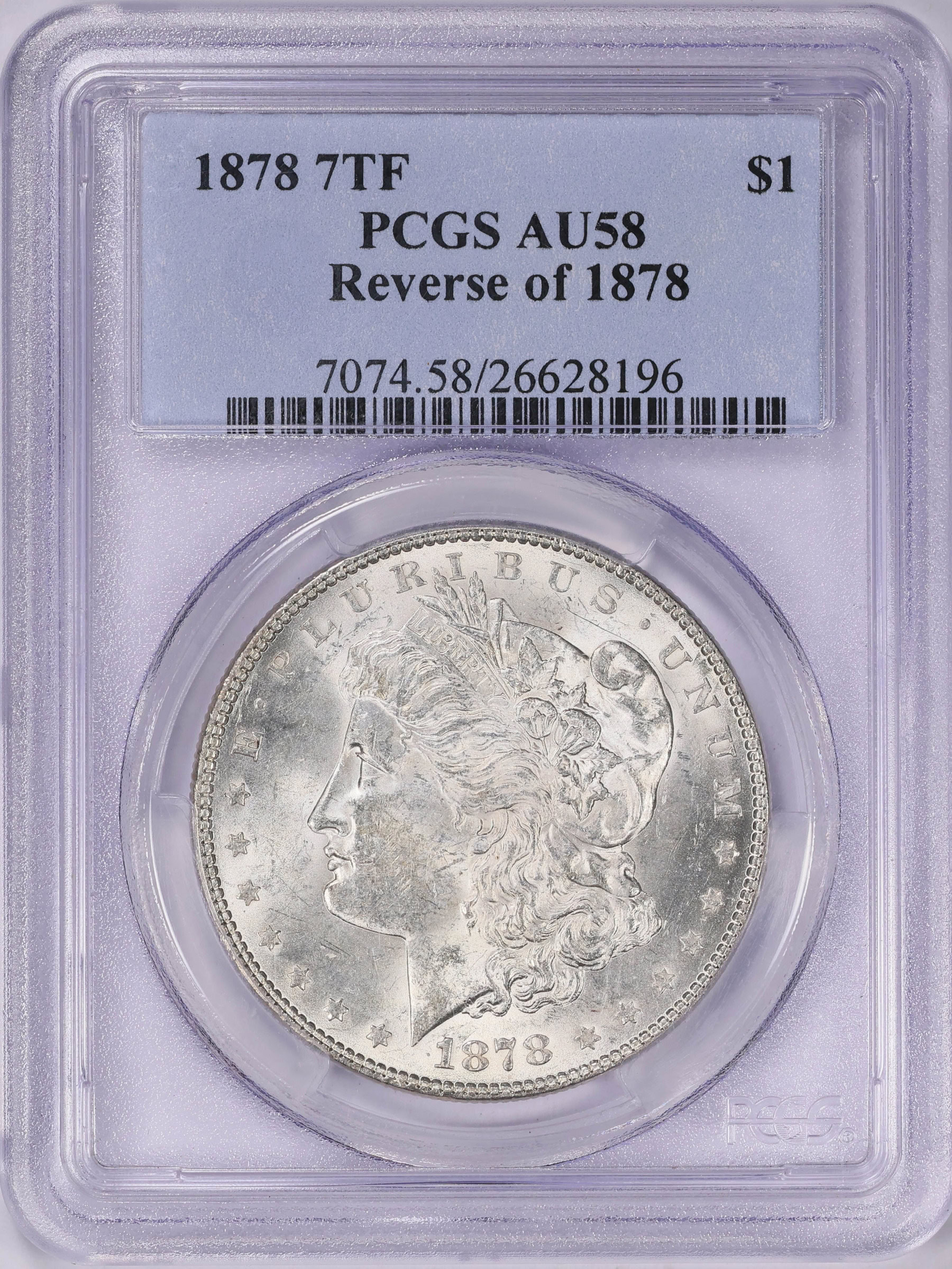 1878 Morgan Silver Dollar 7 Tailfeathers, Reverse of 1878 PCGS AU-58 (Item 1600358 ...
