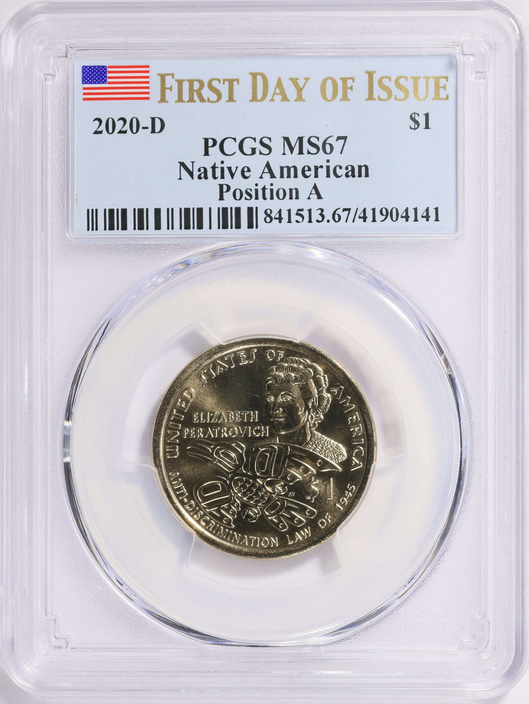 2020-D Sacagawea Dollar Native American Position A First Day of Issue PCGS MS-67 (Item 1601481 ...