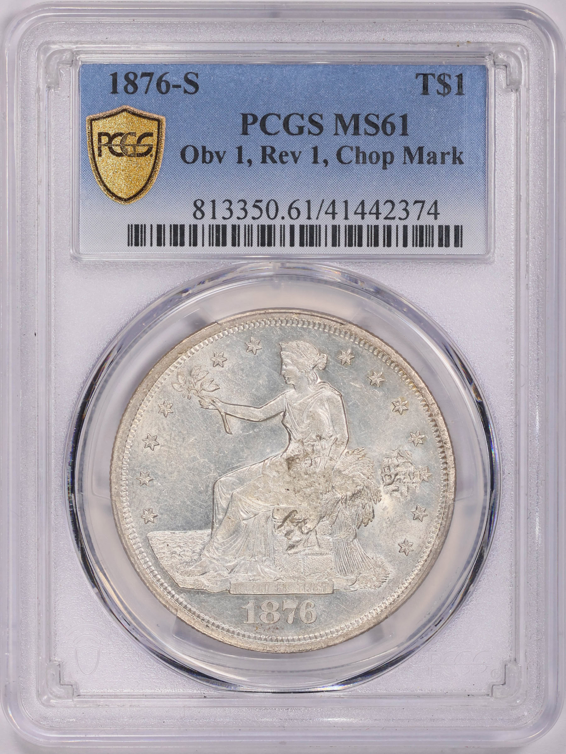 1876-S Trade Silver Dollar Chop Mark Obverse 1, Reverse 1 PCGS MS-61 (Item 1602442 ...