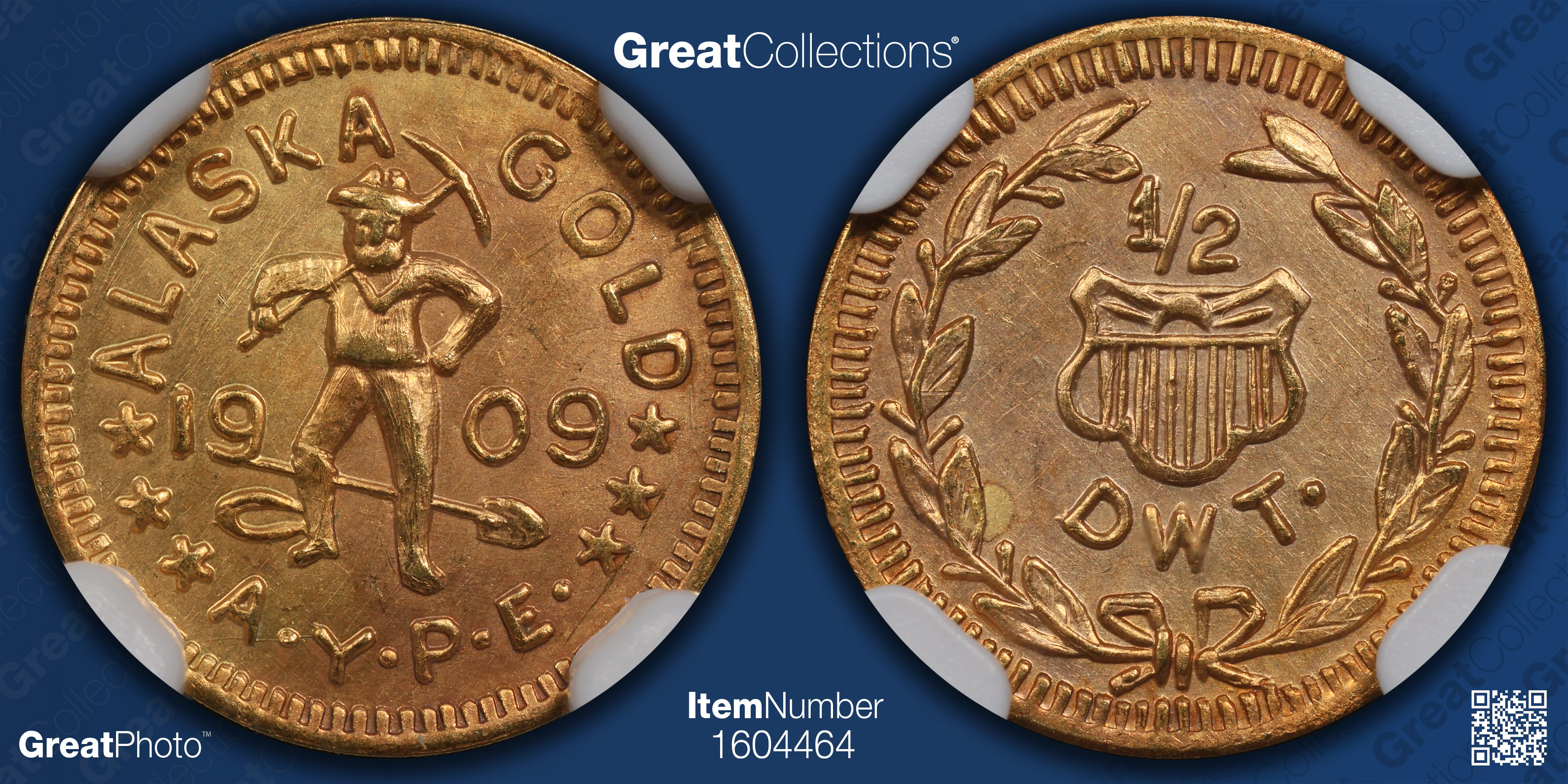 1909 Alaska Yukon-Pacific Expo Gold 1/2 DWT Hart's Coins of the West ...