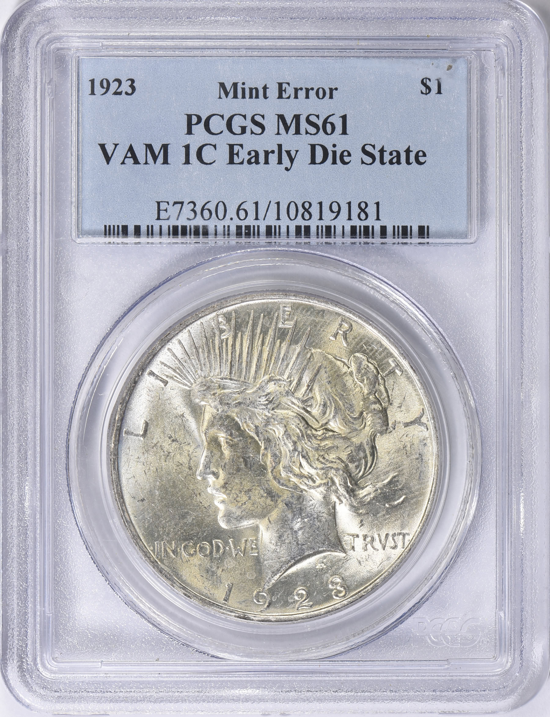 Mint Error 1923 Peace Silver Dollar VAM-1C Early Die State PCGS MS-61 | PCGS Cert #10819181 ...