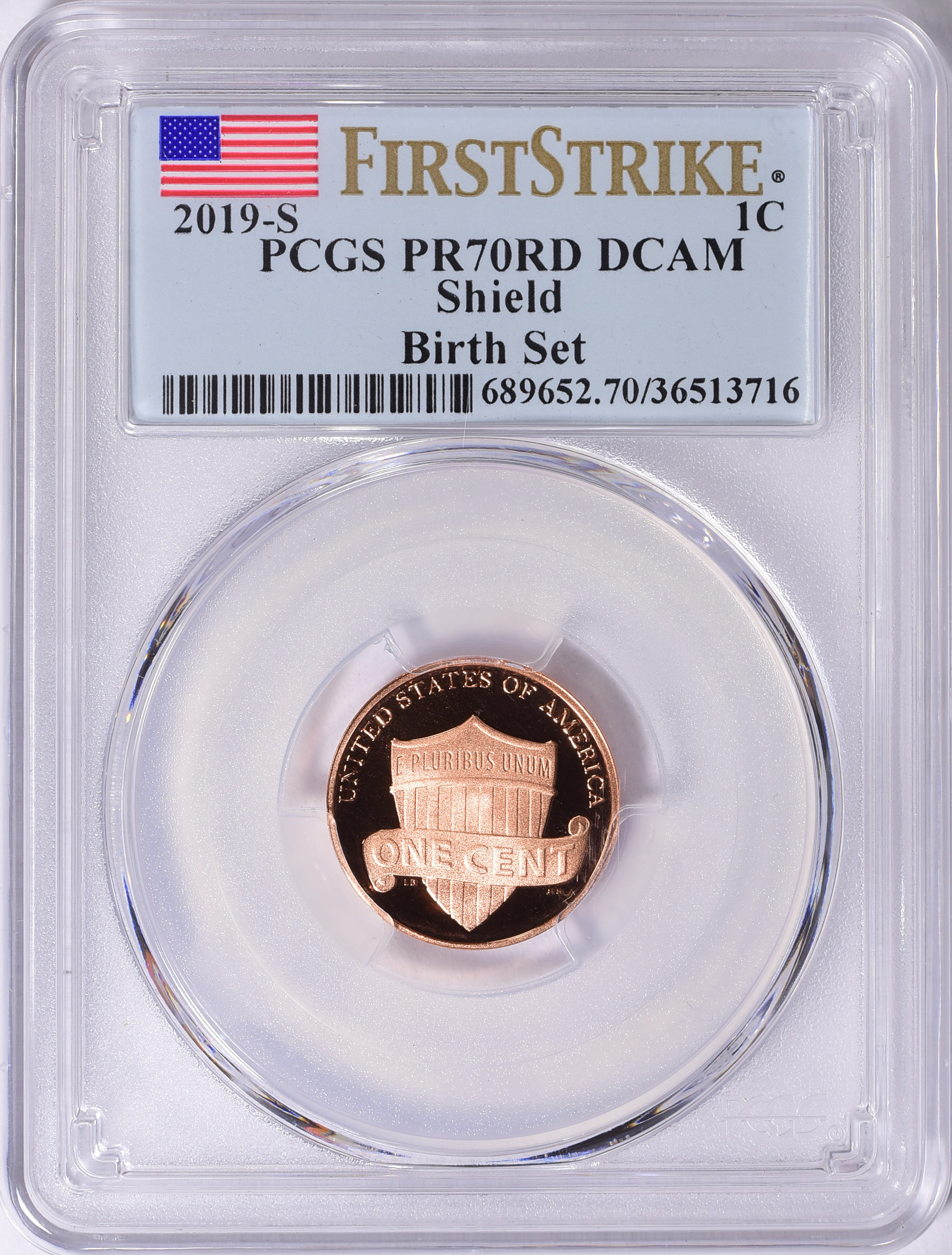 2019-S Lincoln Cent Shield First Strike (From the Birth Set) PCGS Proof ...
