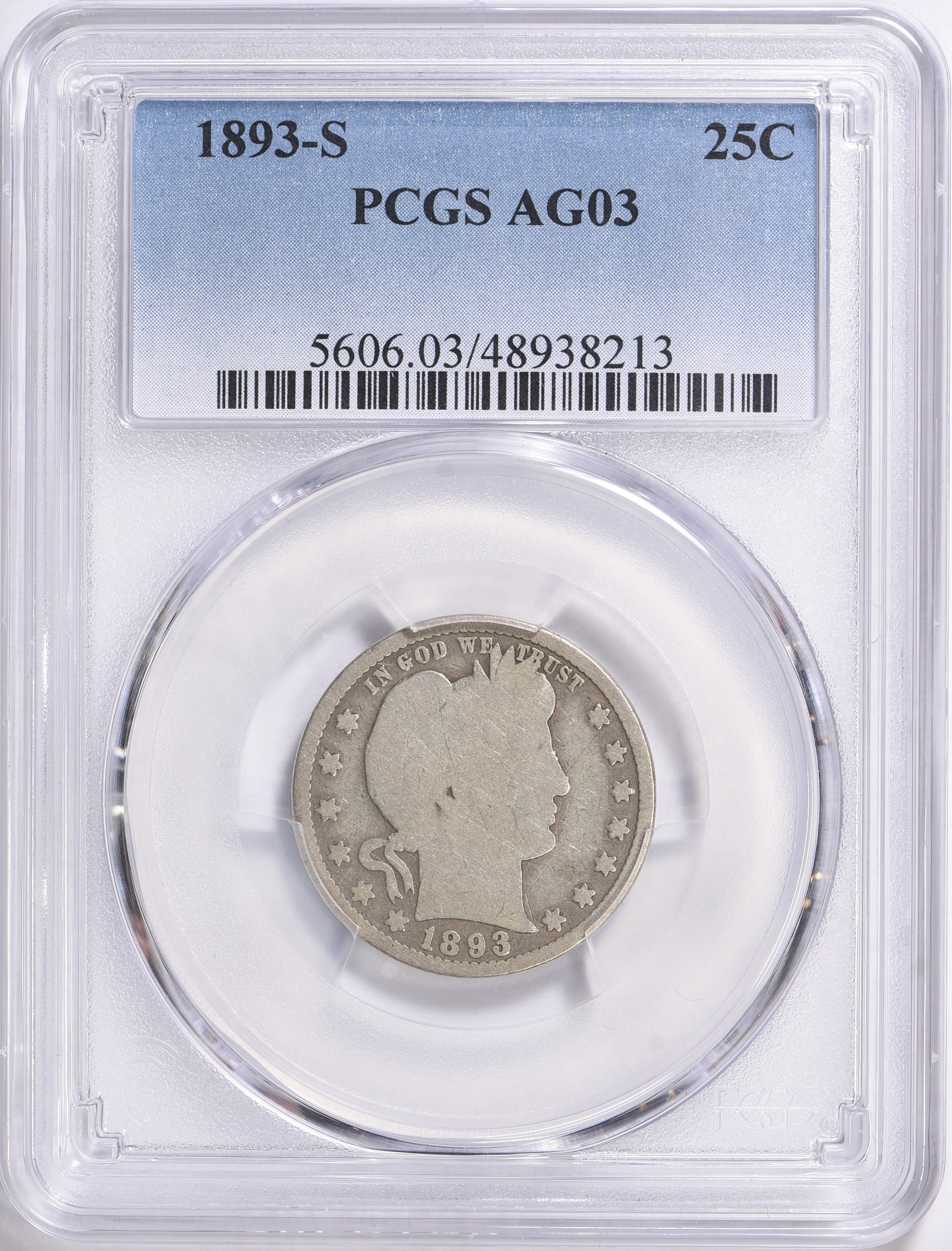 1893-S Barber Quarter PCGS AG-03 (Item 1621352) | GreatCollections Coin Auctions