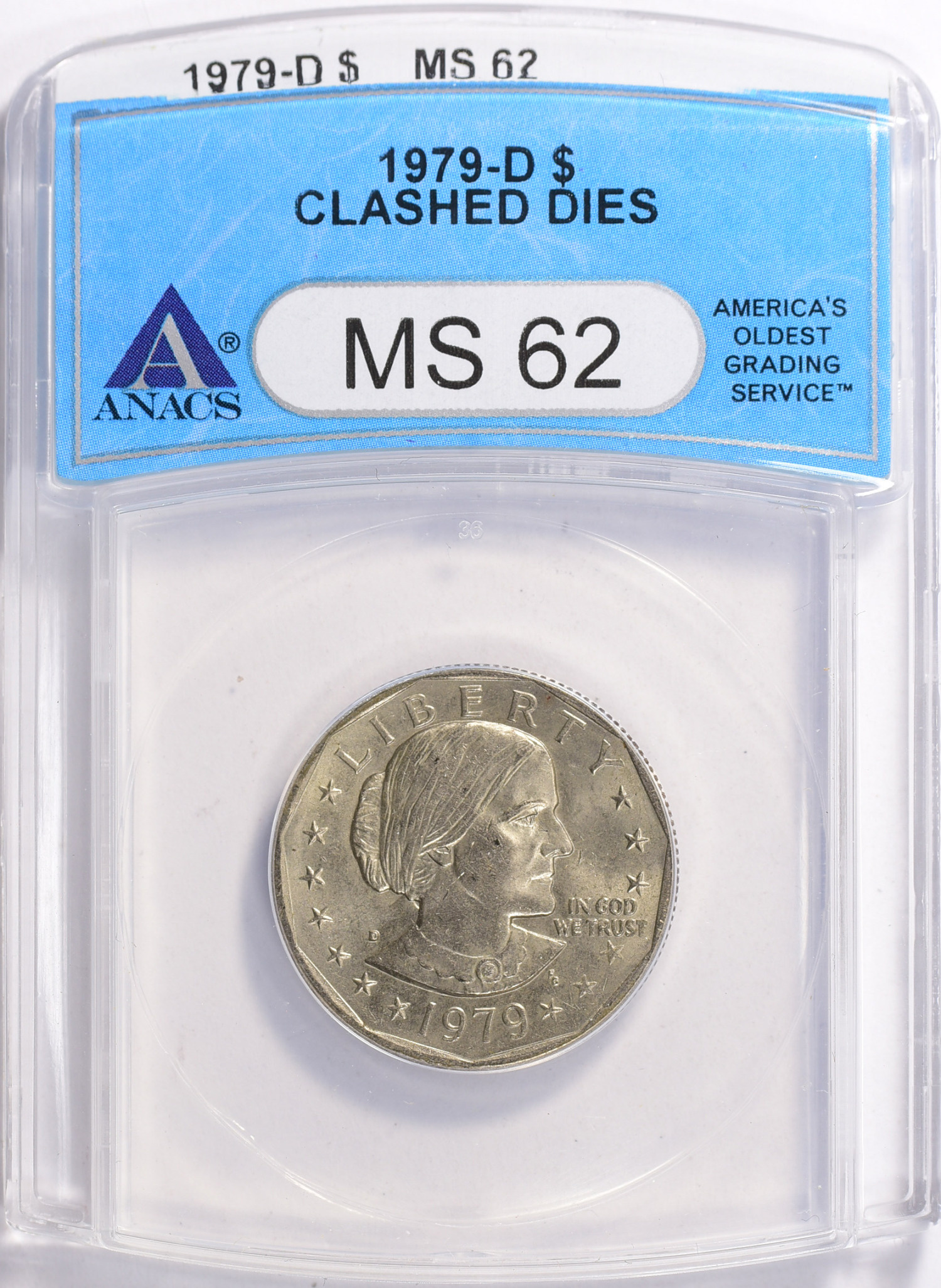 Mint Error 1979-D Susan B. Anthony Dollar Clashed Dies ANACS MS-62 ...