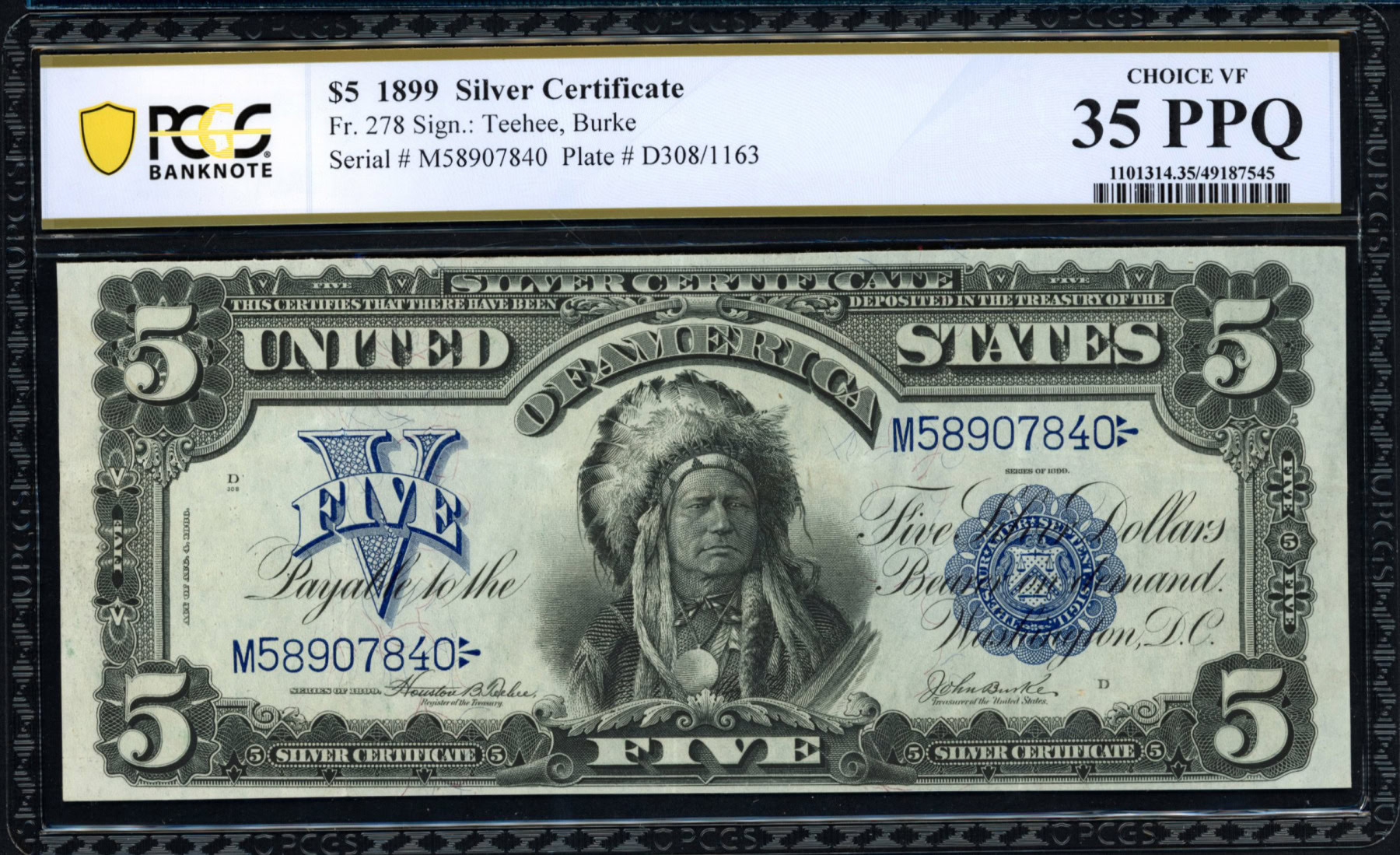 Fr. 278 1899 $5 Silver Certificate Note Teehee / Burke PCGS Banknote Choice VF 35 PPQ | PCGS ...