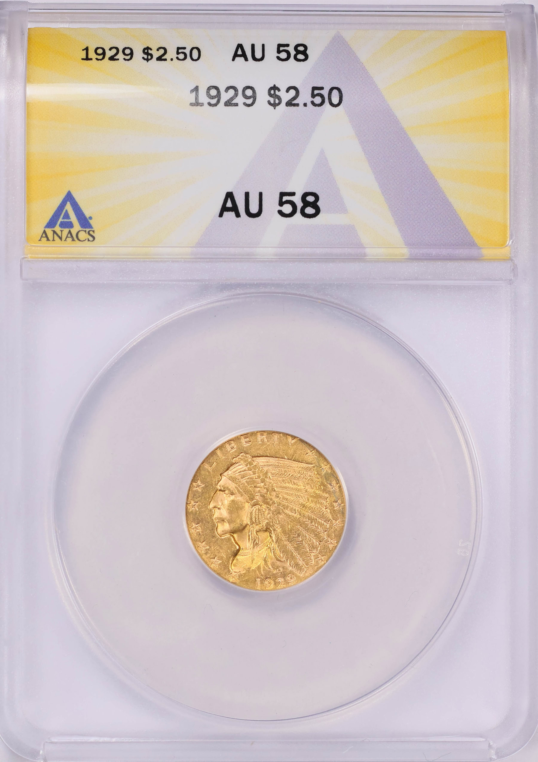 1929 Indian Gold Quarter Eagle ANACS AU-58 (Item 1625236 ...