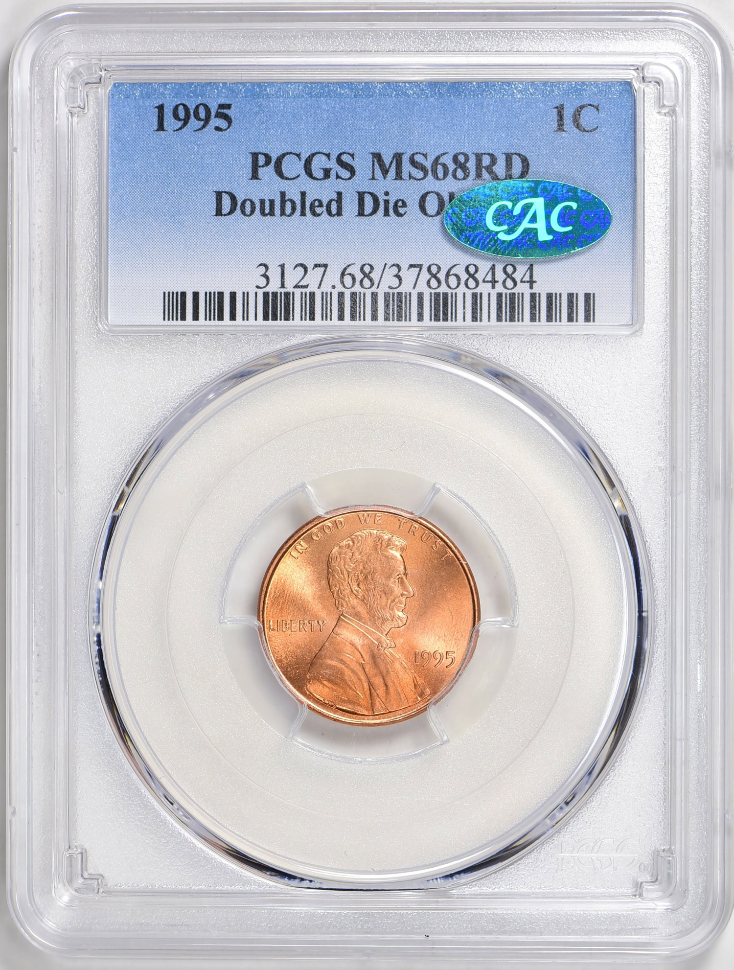 1995 Lincoln Cent Doubled Die Obverse PCGS MS-68 RD (CAC Green) (Item ...